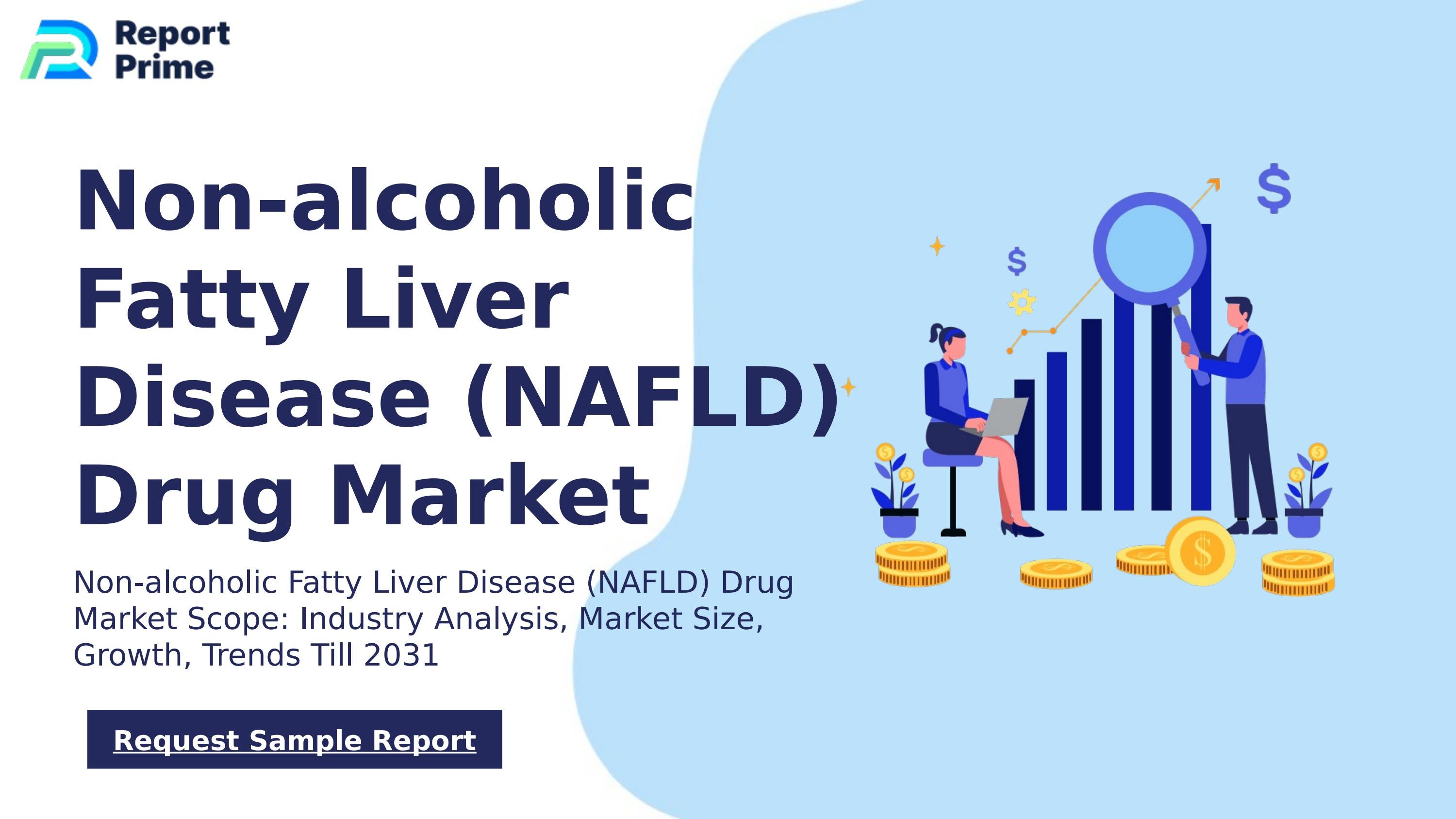 Global Non-alcoholic Fatty Liver Disease (NAFLD) Drug market cagr 9.8% ...