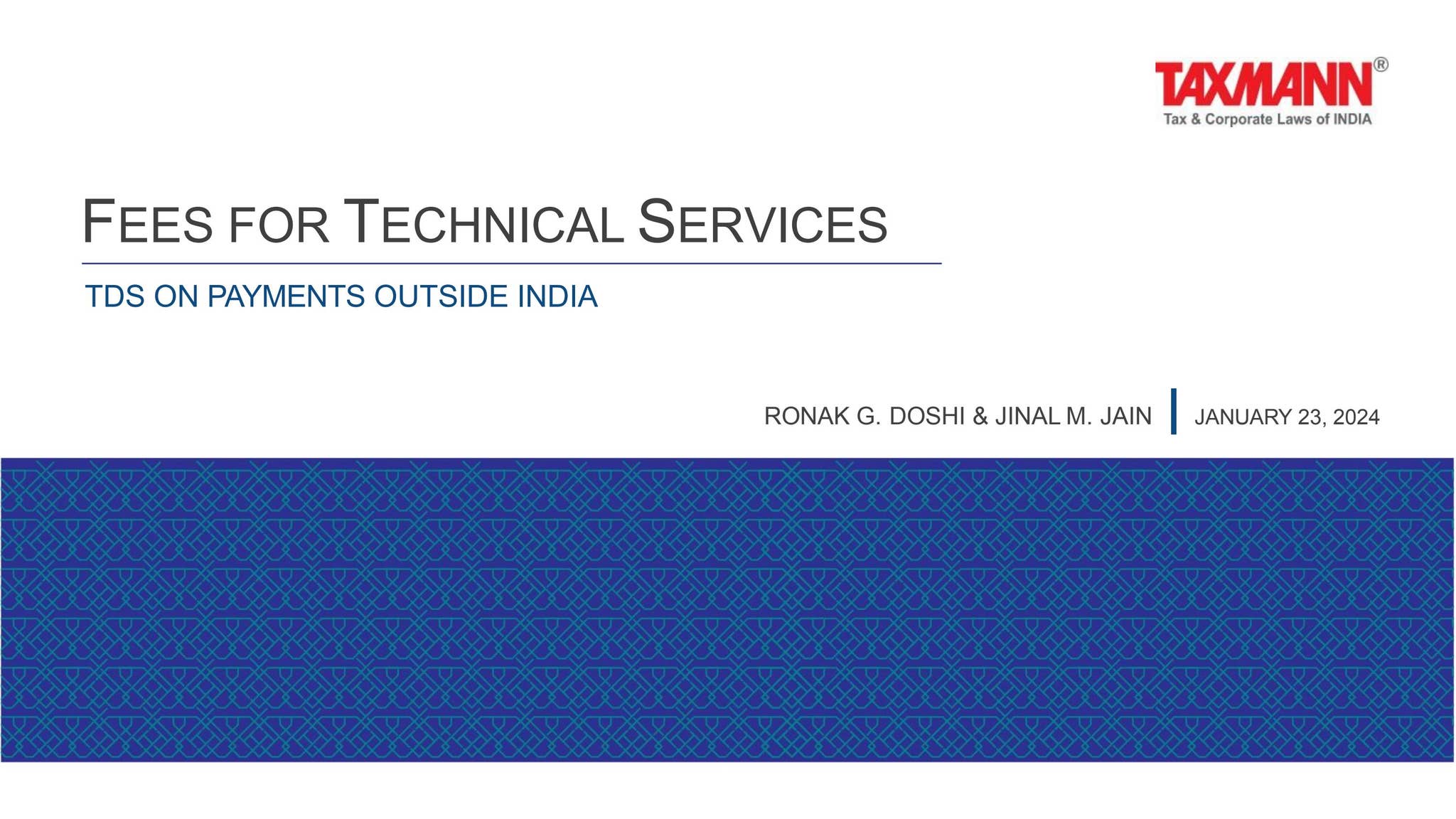 #TaxmannPPT | TDS on FTS Payments Outside India by Taxmann - Issuu
