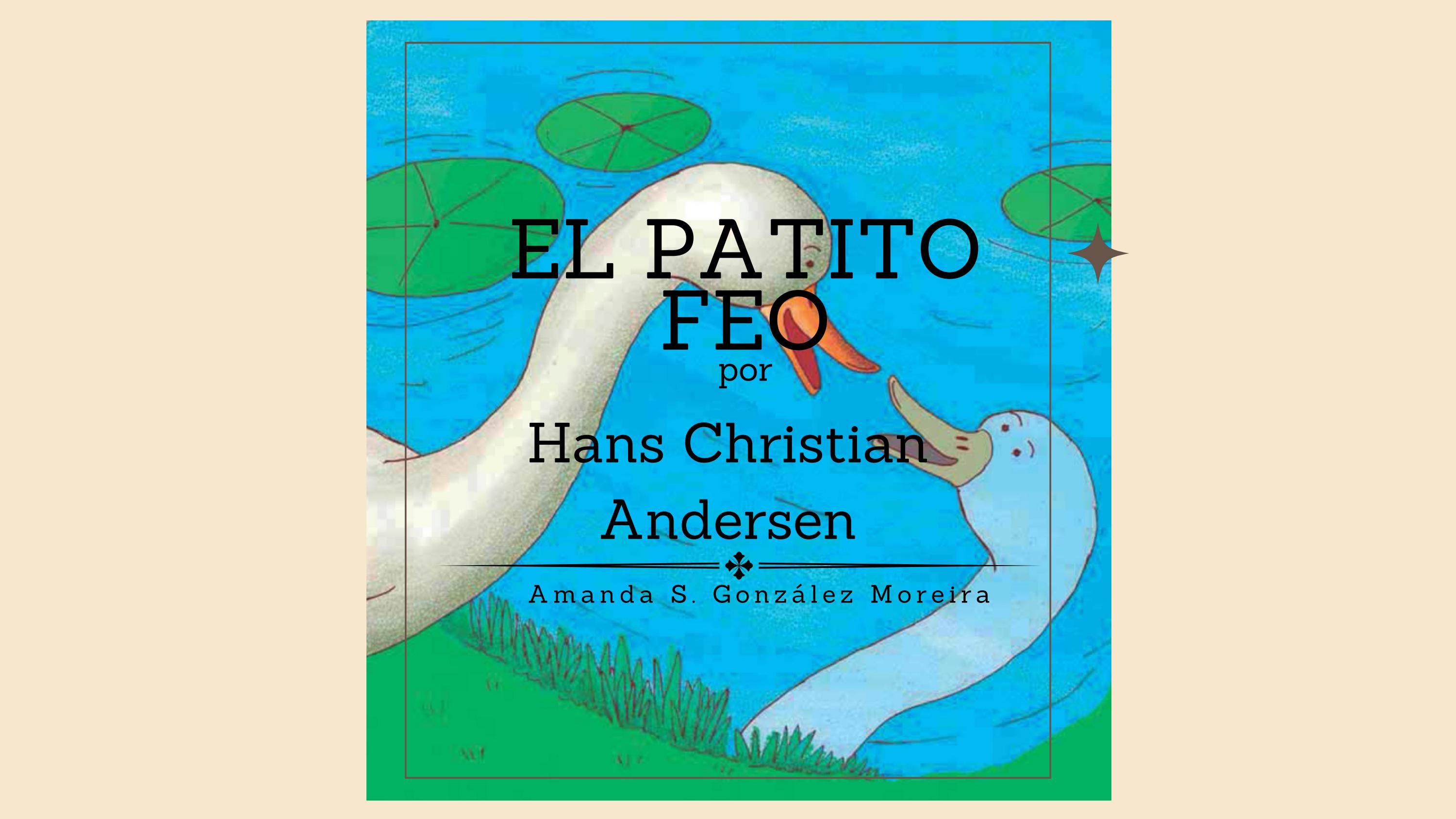 El patito feo by Amanda Sofía González Moreira - Issuu