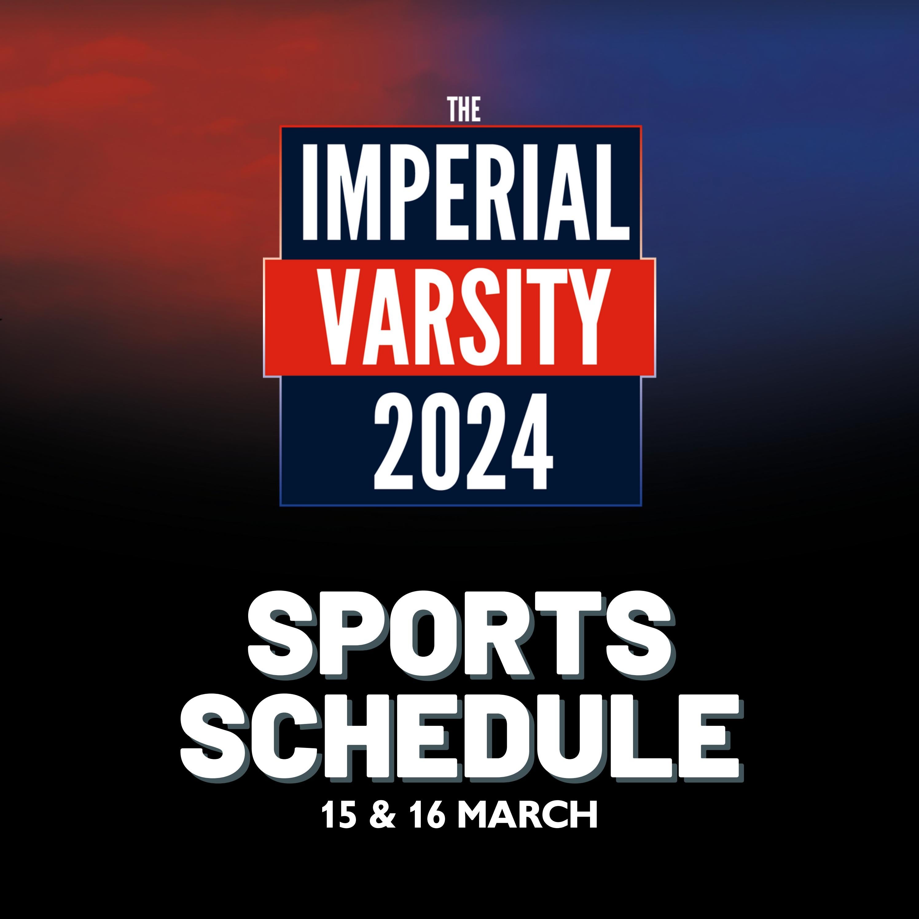 Imperial Varsity 2024 Schedule by Imperial College London - Issuu