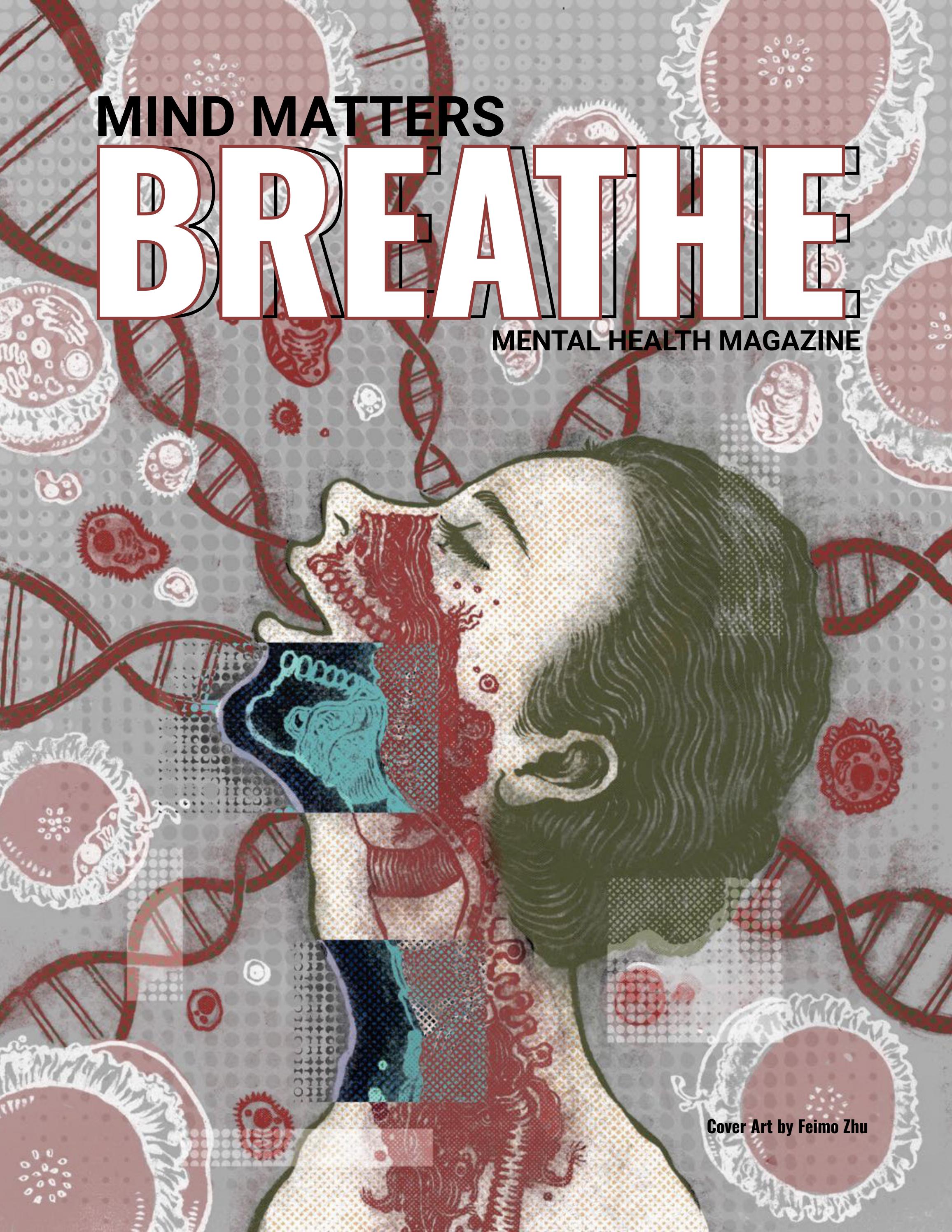Mind Matters: Breathe by MindMattersMag - Issuu
