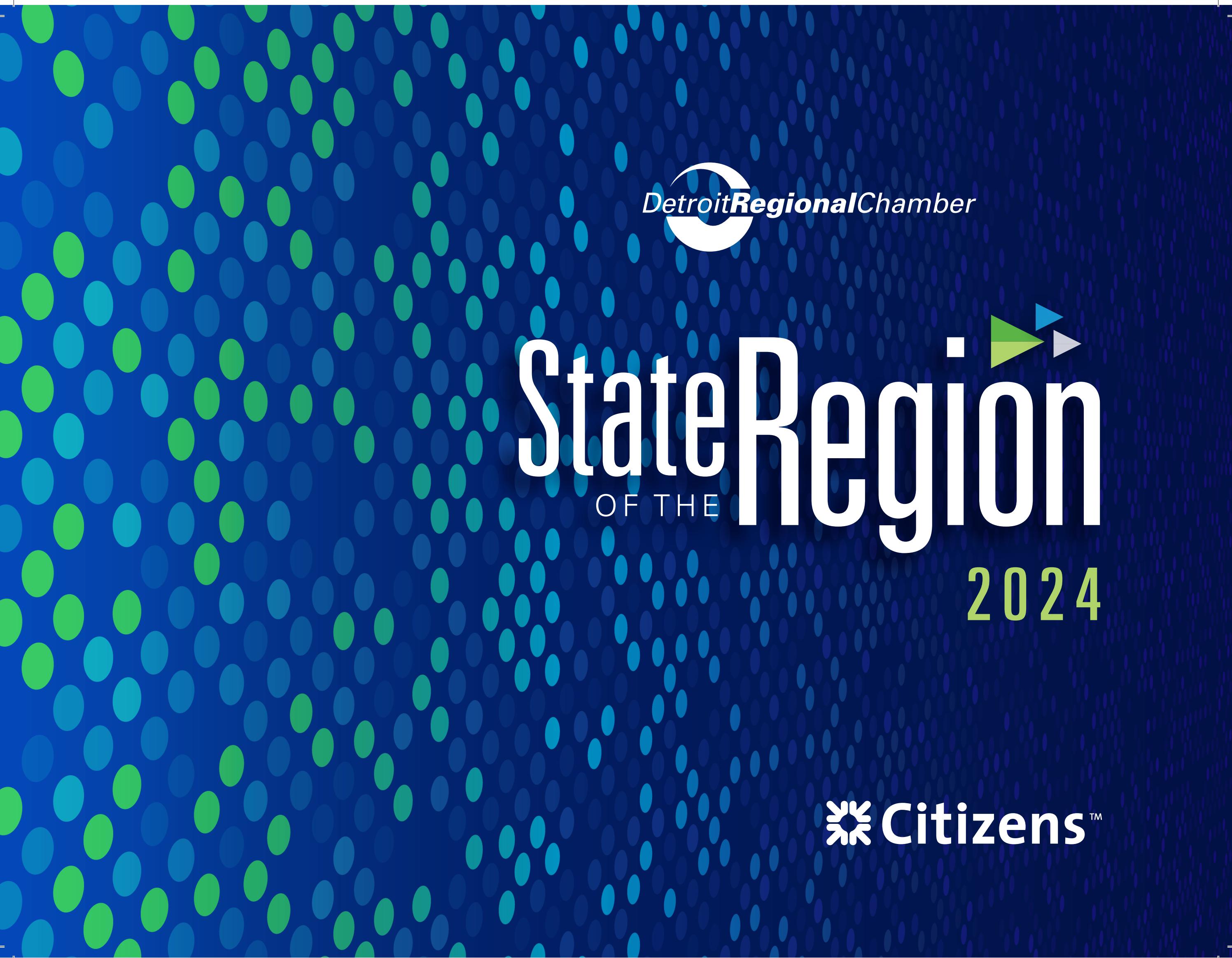 2024 State of the Region Report by Detroit Regional Chamber - Issuu
