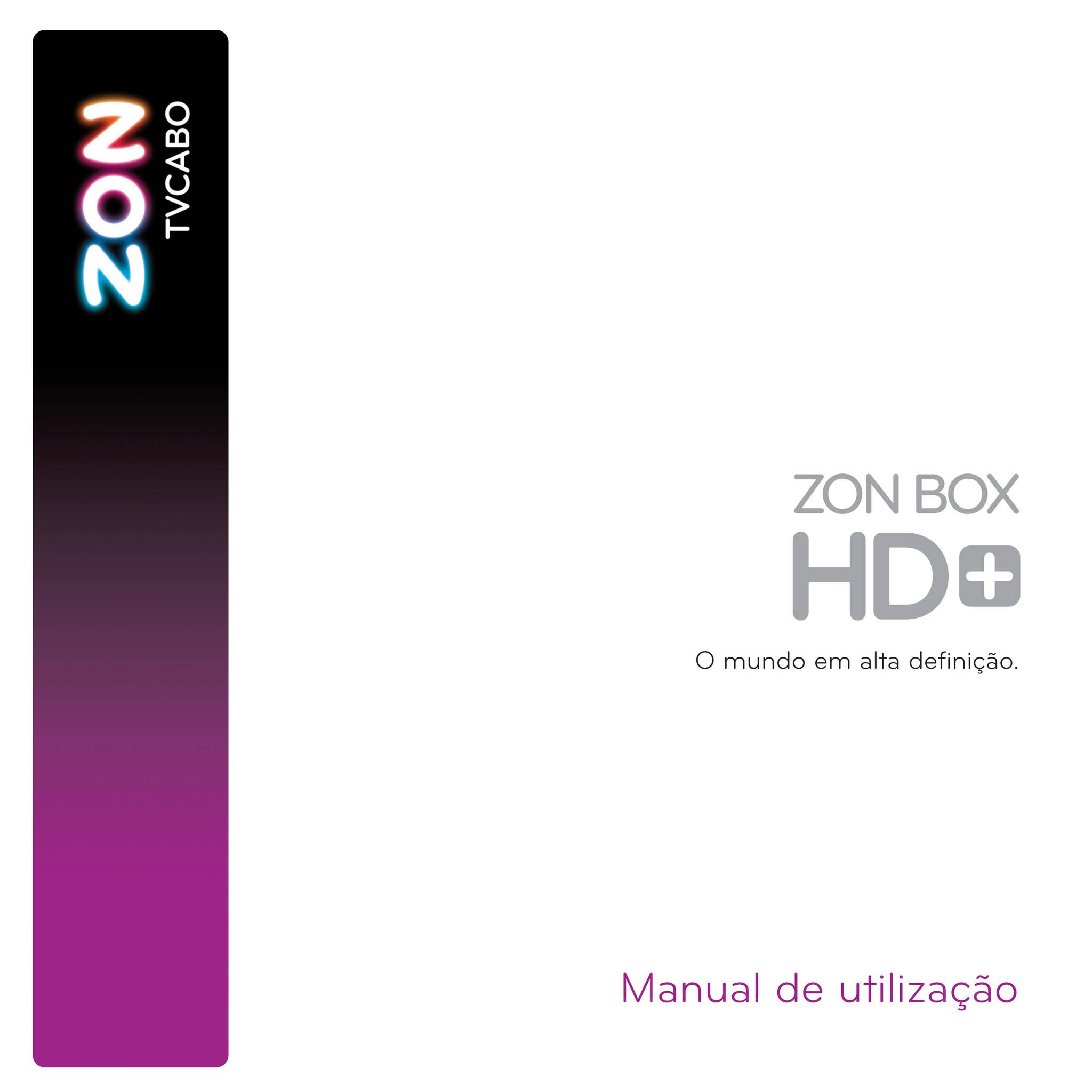 ZONBOX 1.0 HD+ Manual de Utilização (2009) by Flávio Costa - Issuu