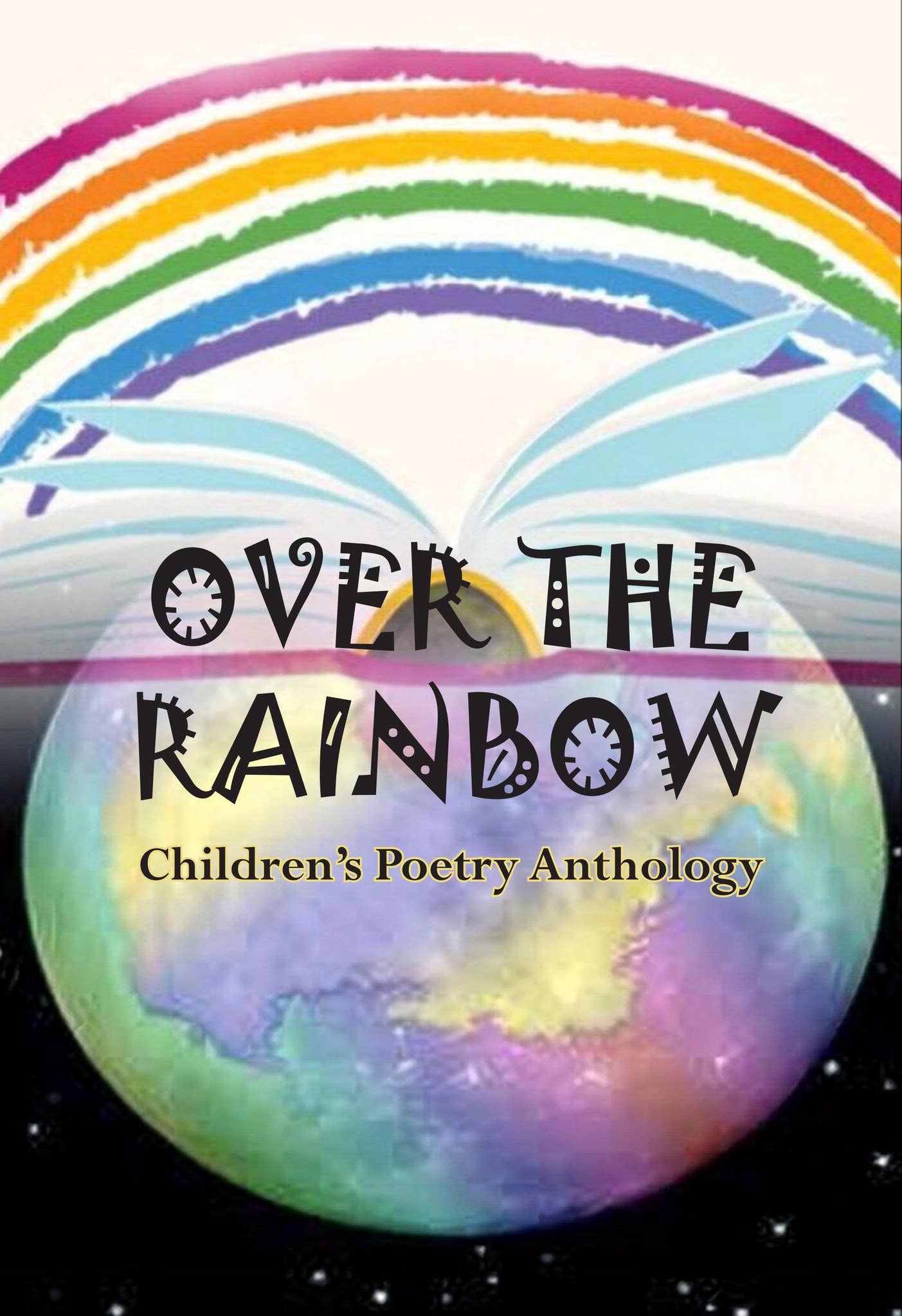 Over the Rainbow: Children's Poetry Anthology by Association Alia Mundi ...
