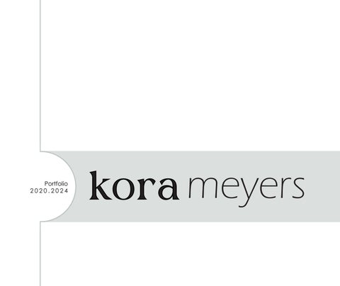 Kora Meyers Portfolio by korammeyers - Issuu