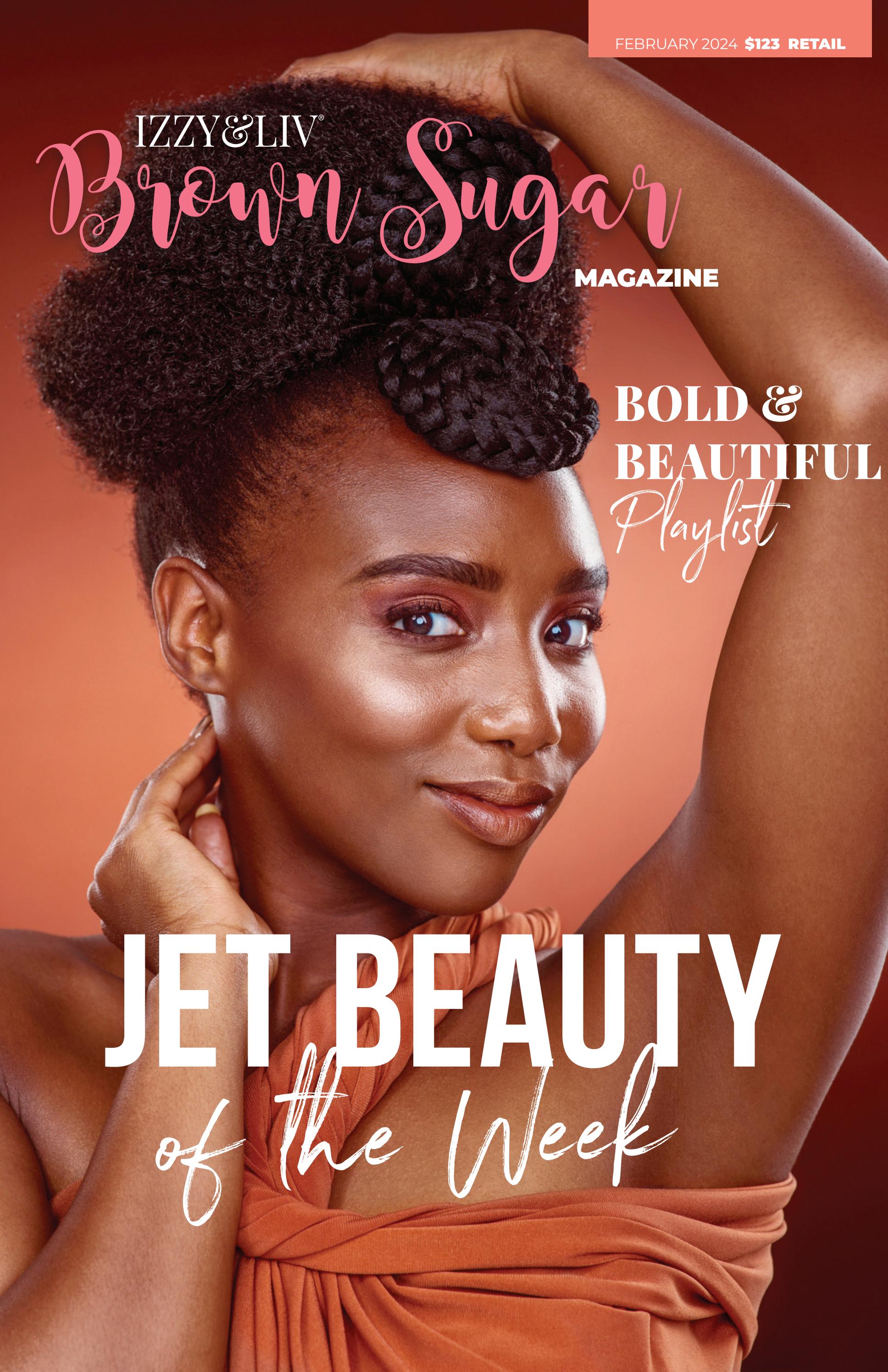 February 2024 Jet Beauty of the Week Edition by Izzy & Liv LLC - Issuu