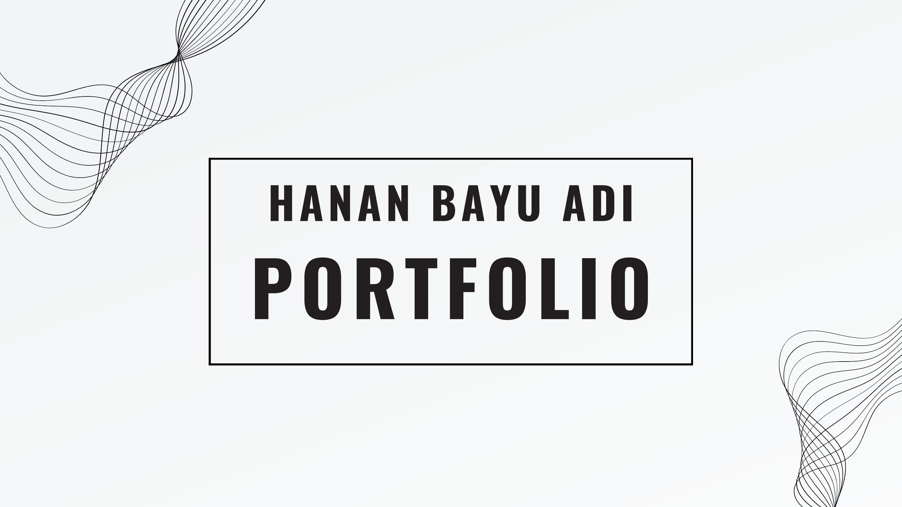 Portfolio Hanan Bayu Adi by Hanan Bayu Adi - Issuu