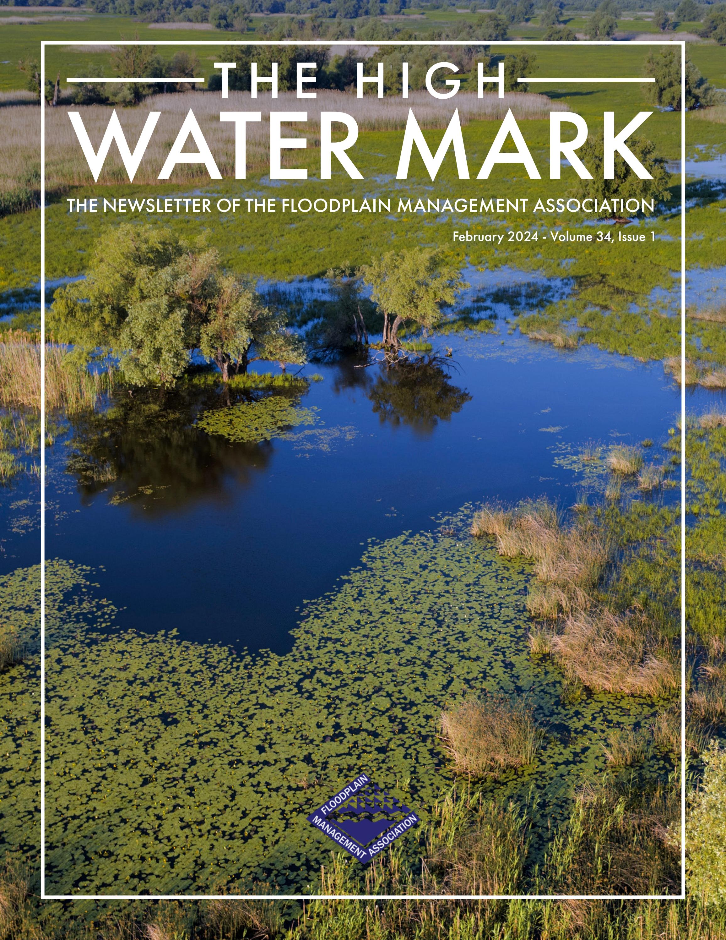 The High Water Mark - Volume 34, Issue 1 by Floodplain Management ...