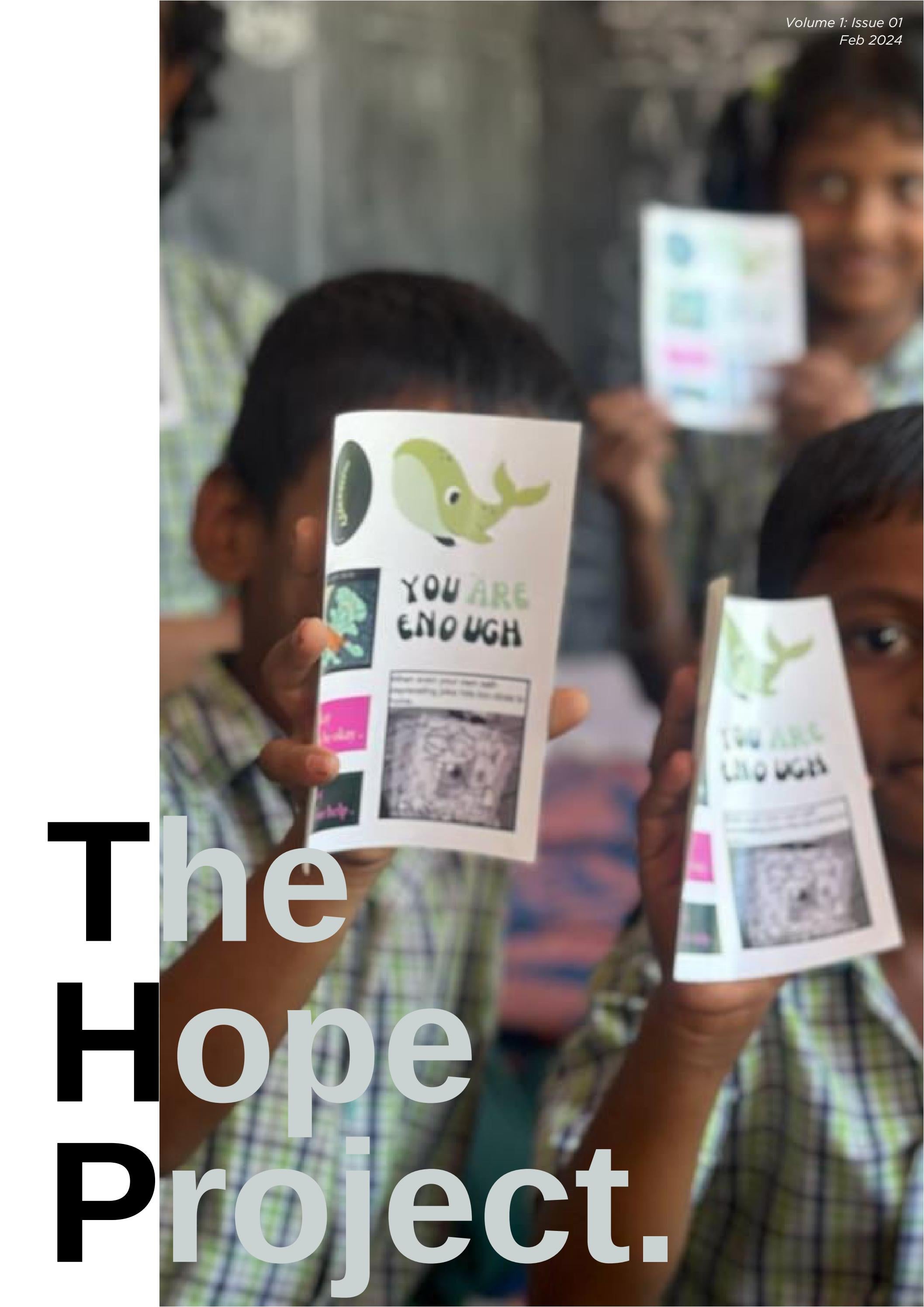 The HOPE Project (Edited)- Issue 1 by Sophia Jone - Issuu