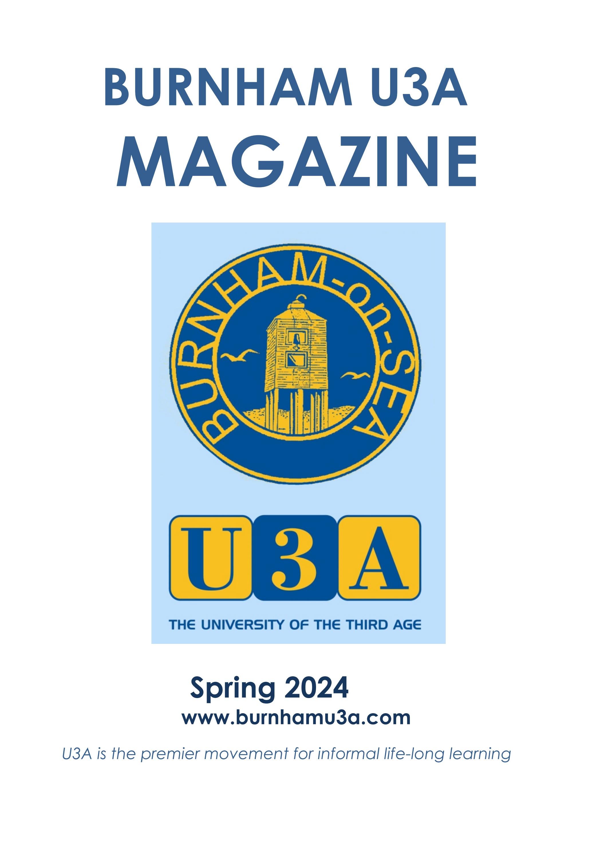 Burnham U3A Spring 2024 by editorU3A - Issuu