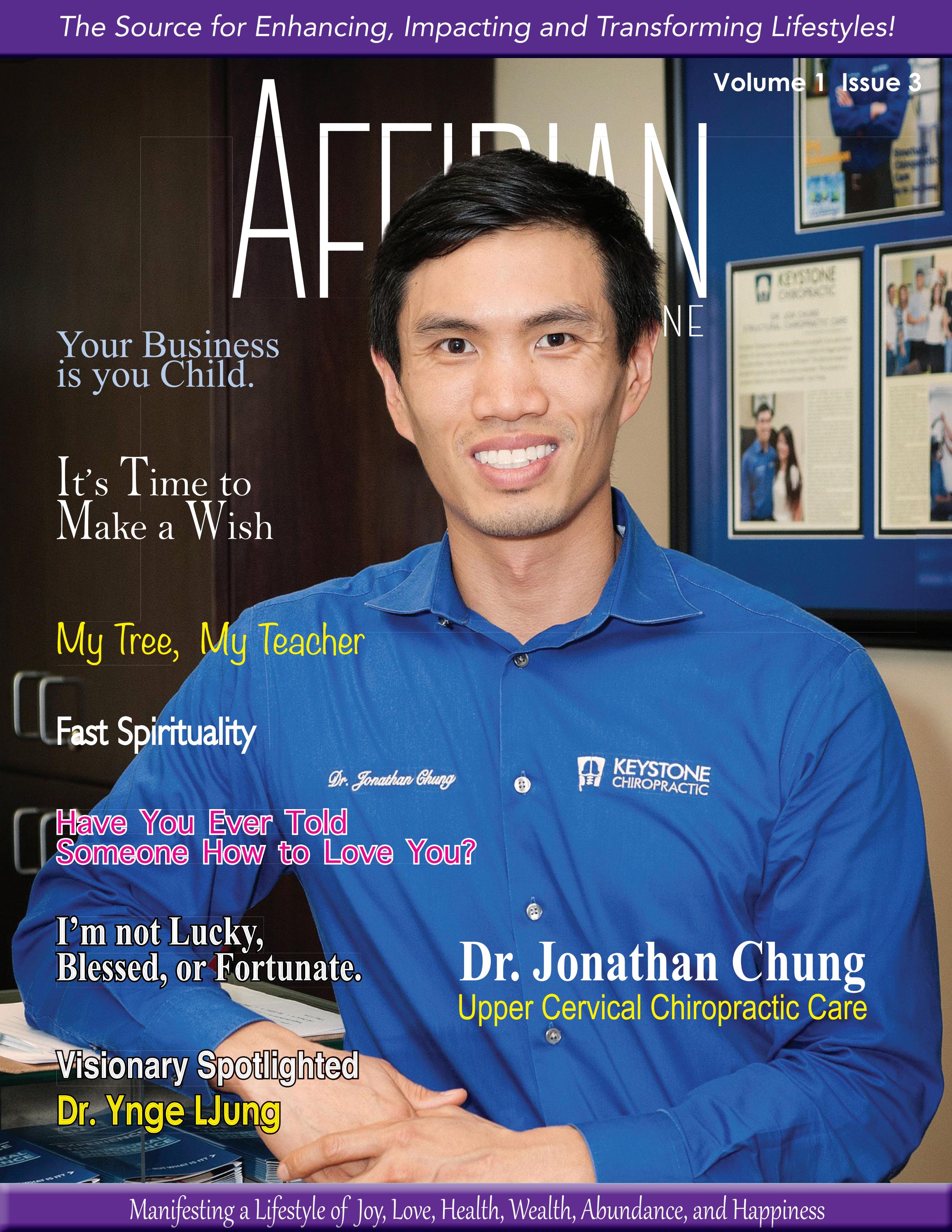 Vol 1 Issue 3 - Dr. Jonathan Chung by Affidian Magazine - Issuu
