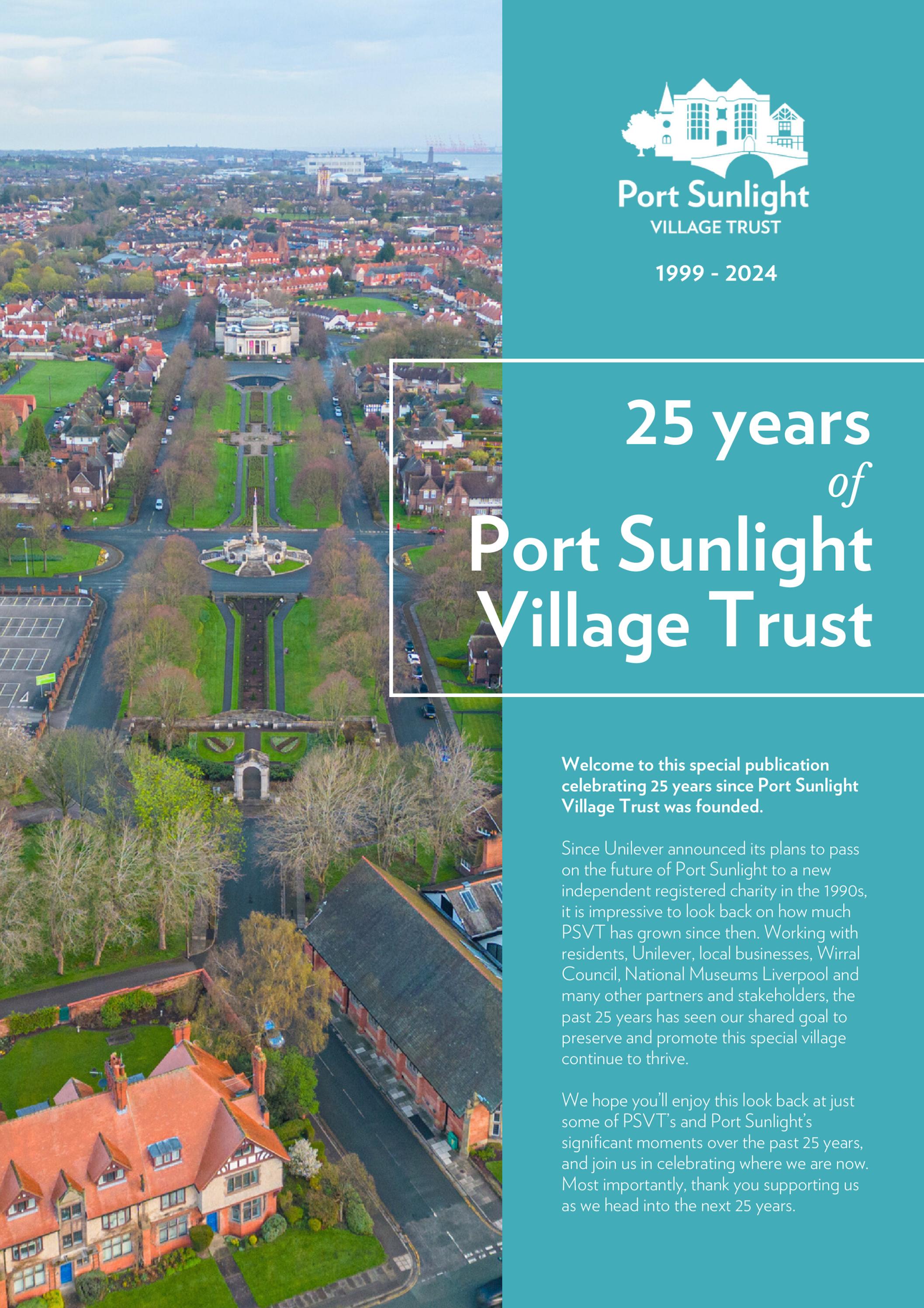 25 Years of Port Sunlight Village Trust by portsunlightvt - Issuu
