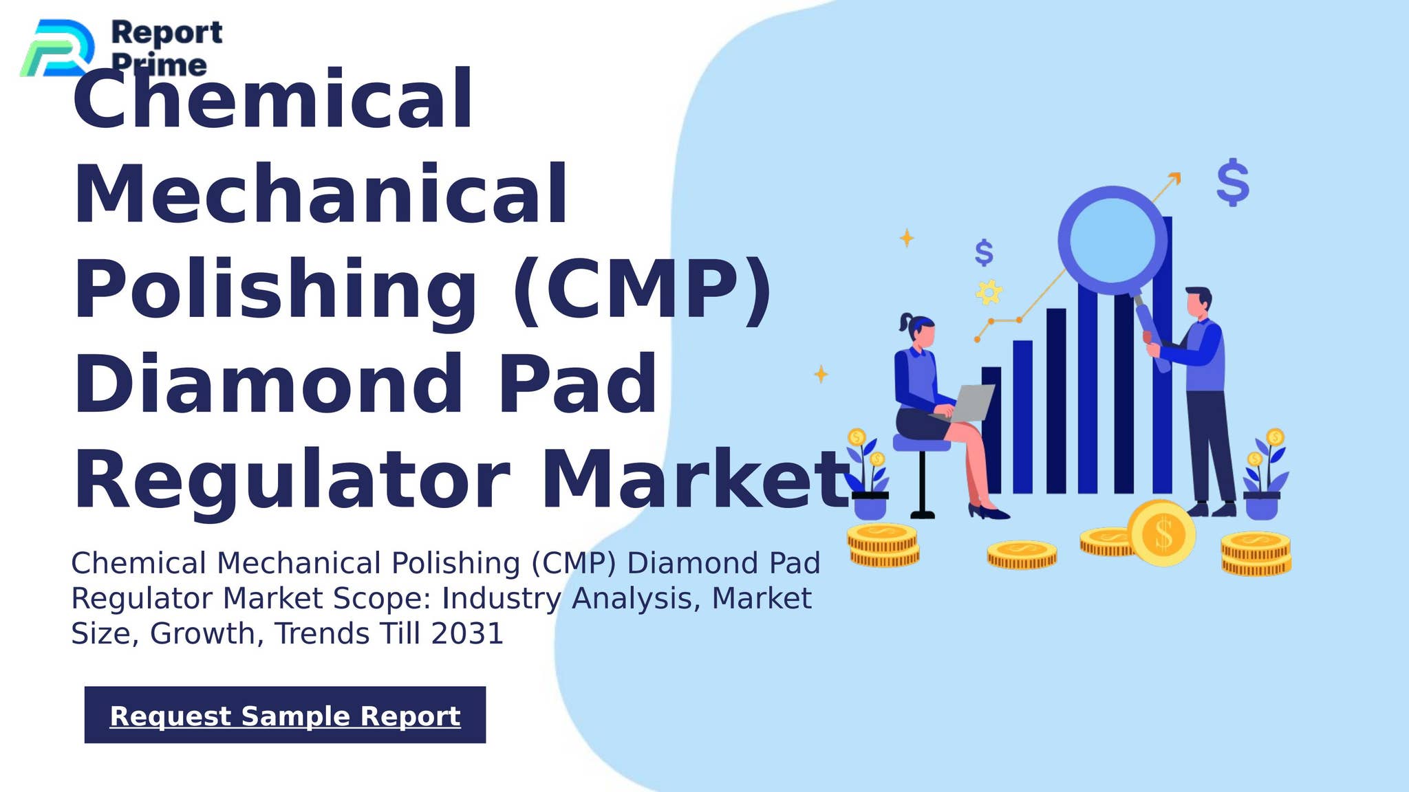 Global Chemical Mechanical Polishing (CMP) Diamond Pad Regulator market ...