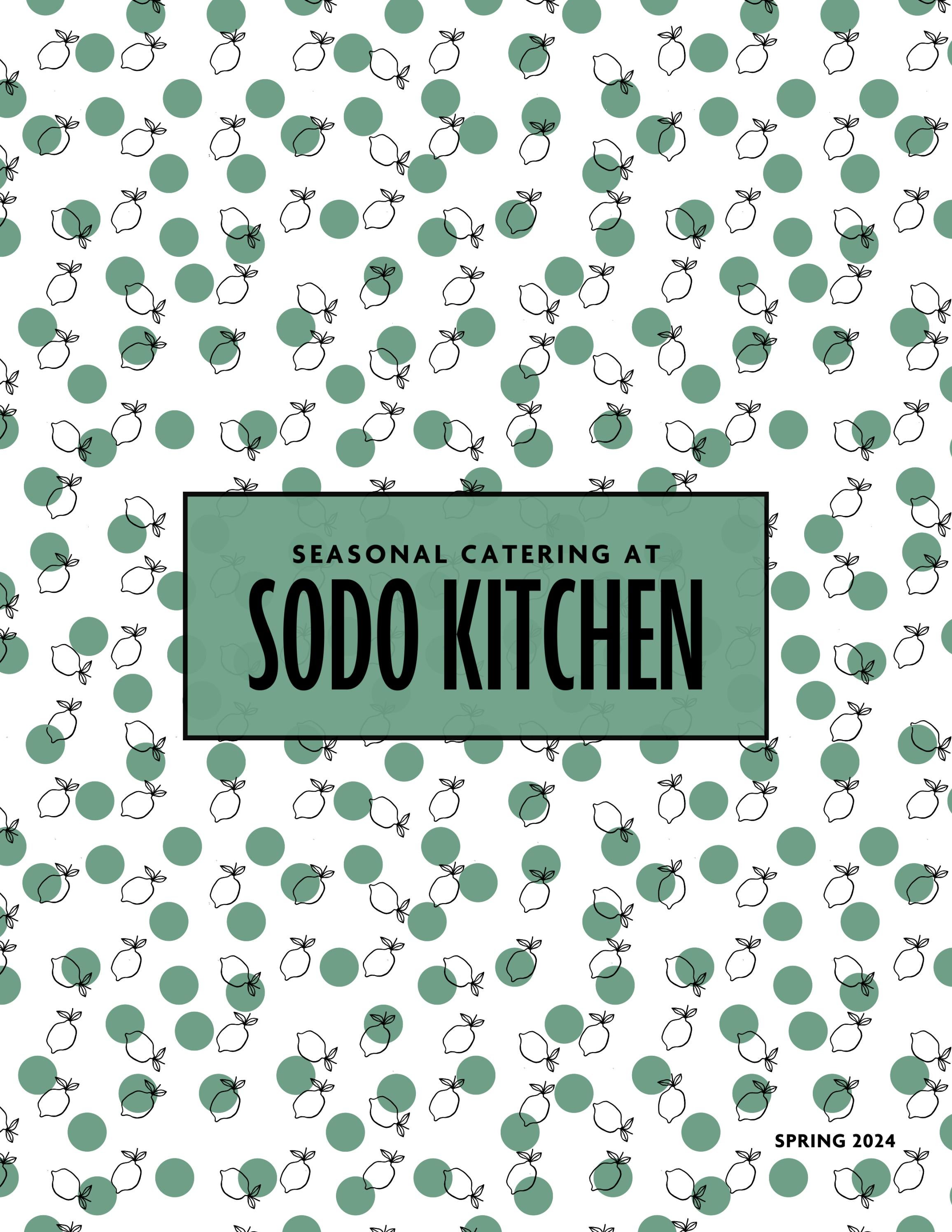 SODO Kitchen Seasonal Guide by ARCHIVE | IMAGE + STYLE - Issuu
