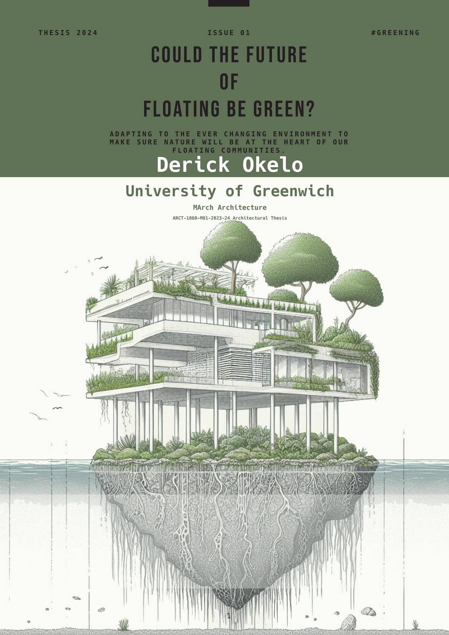 Could The Future of Floating be Green. Architectural Thesis MArch by ...