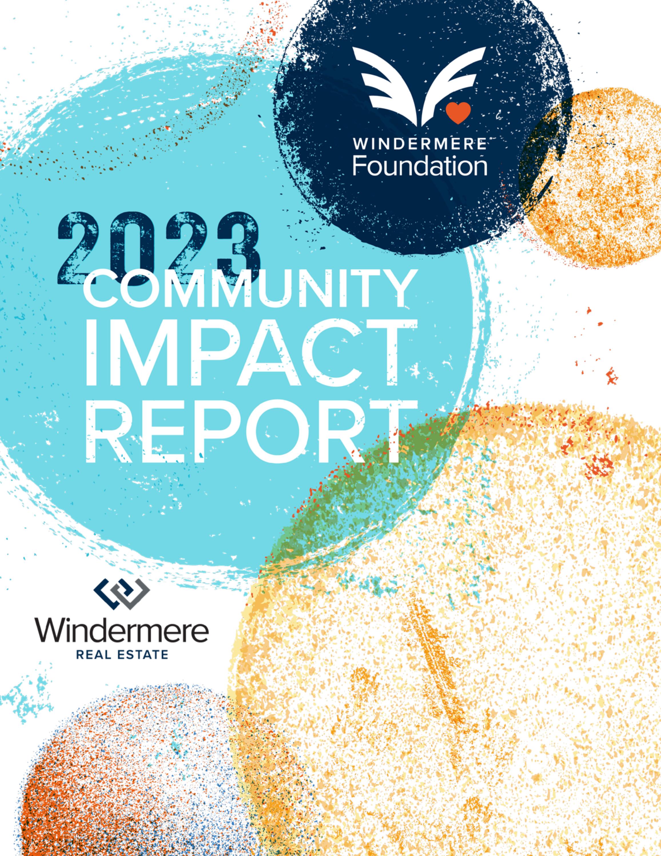 2023 Windermere Foundation Community Impact Report by Windermere Real ...