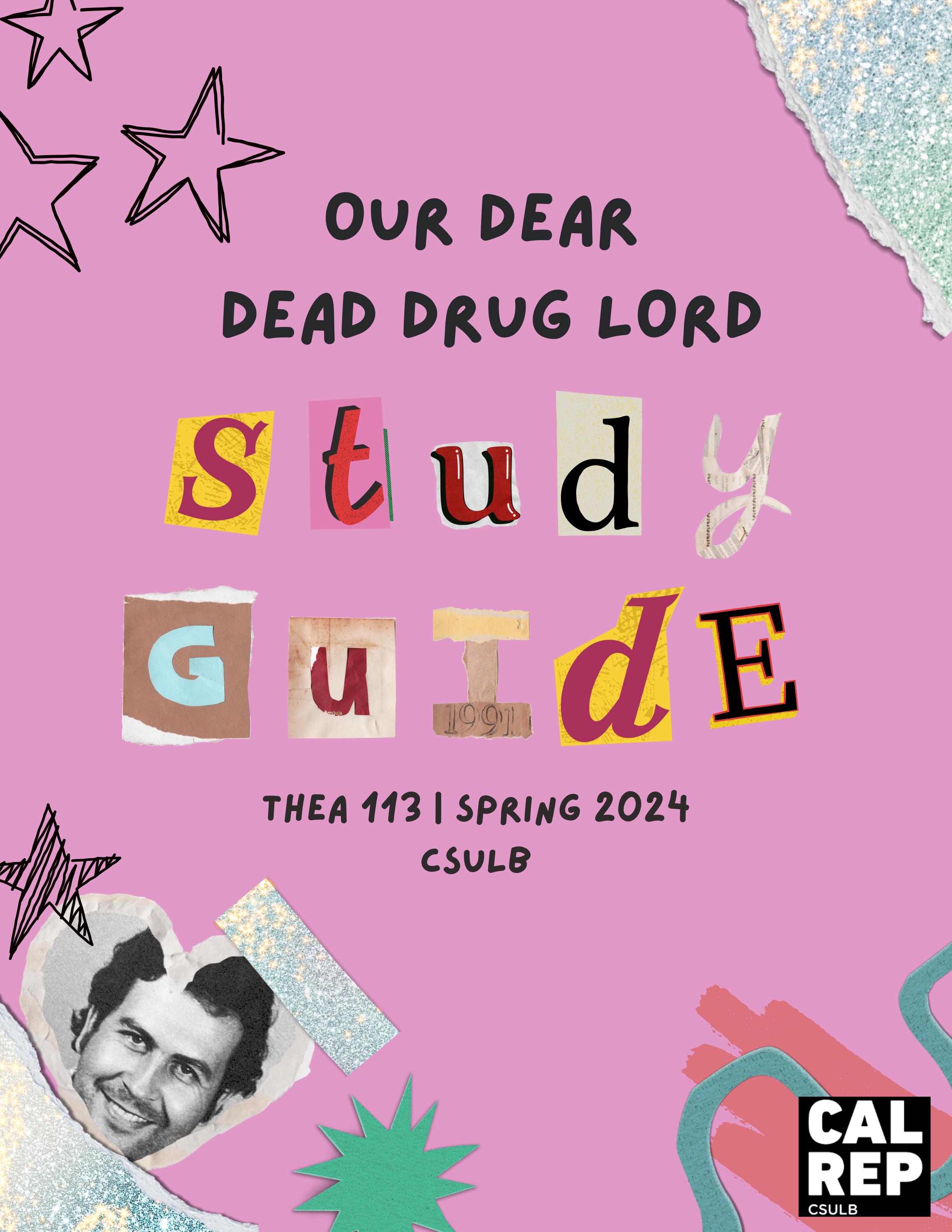 Our Dear Dead Drug Lord: Study Guide by Cal Rep Company - Issuu