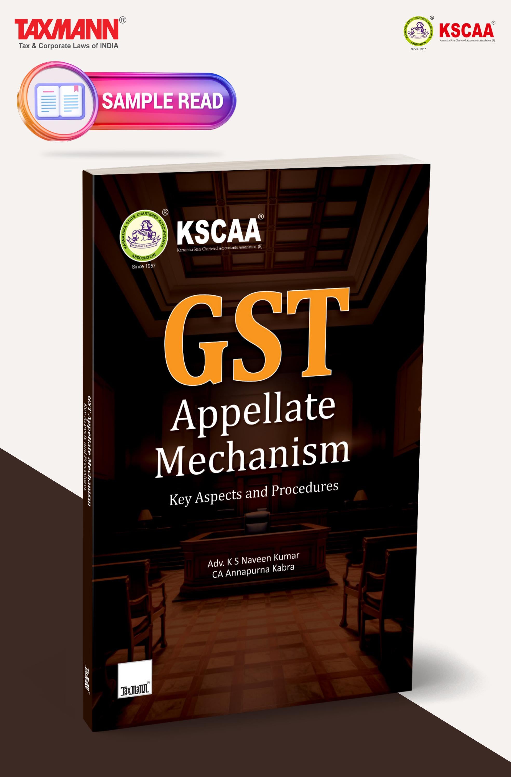 KSCAA X Taxmann's GST Appellate Mechanism | Key Aspects and Procedures by Taxmann - Issuu