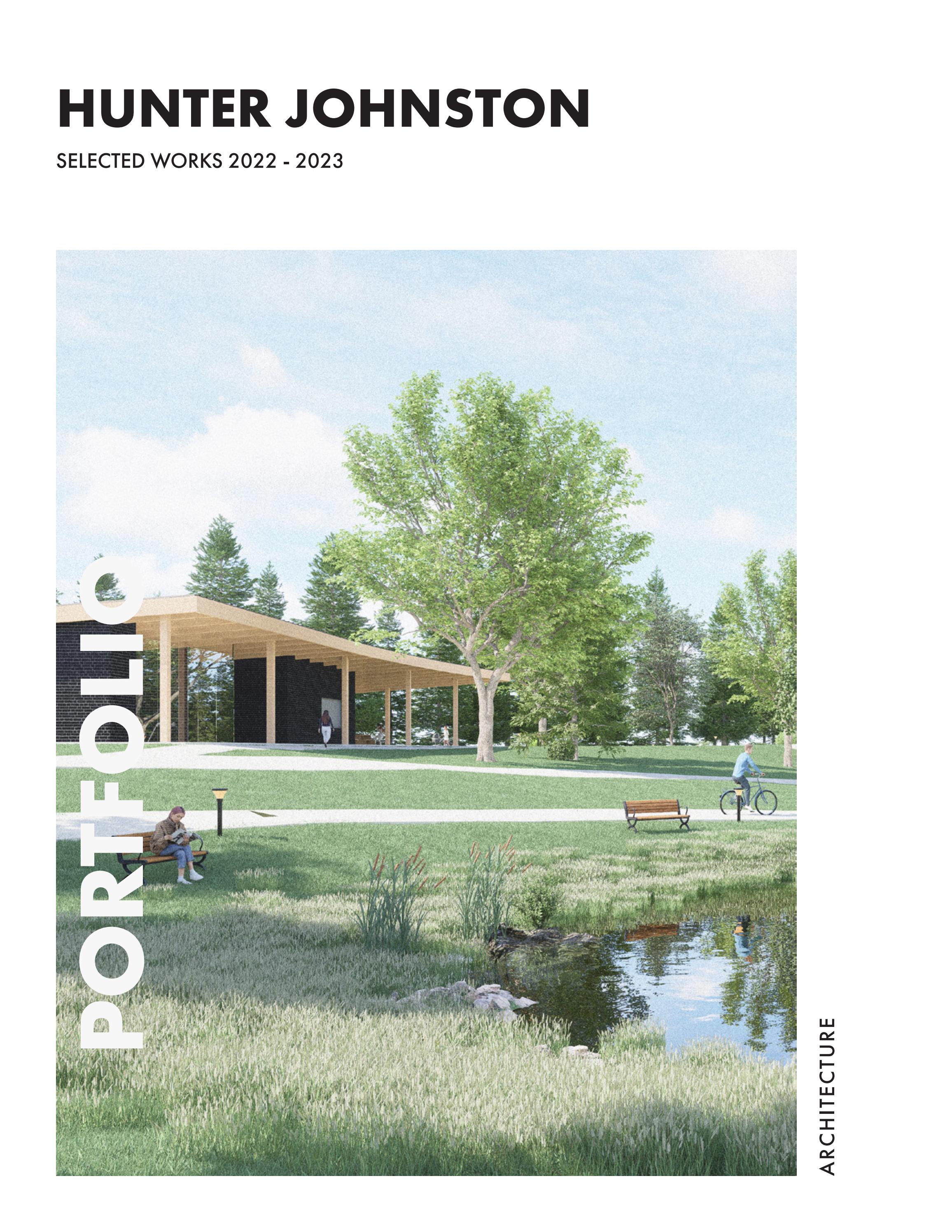 Hunter Johnston Portfolio 2024 by HunterJohnstonArchitecture - Issuu