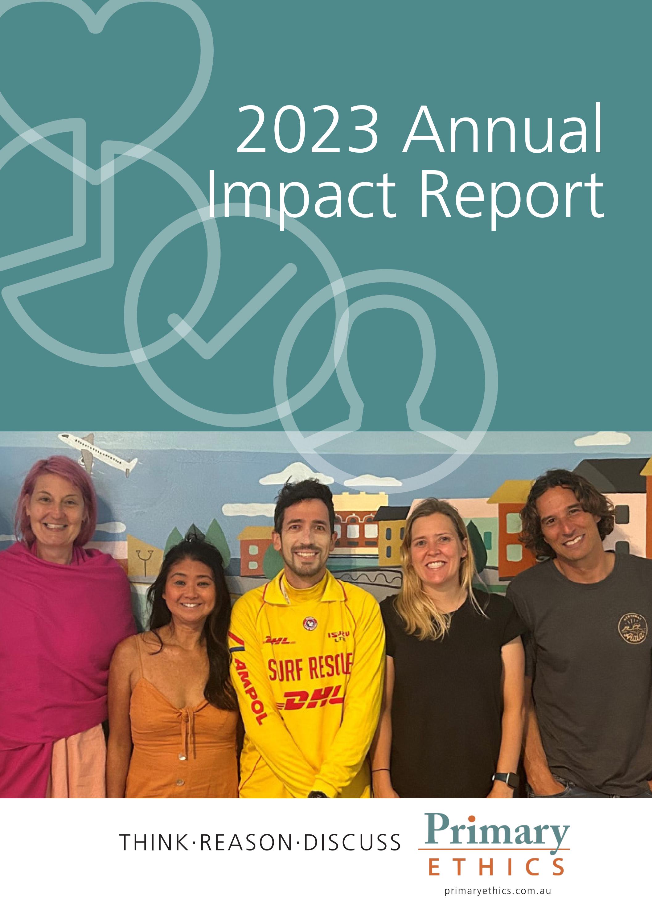 Primary Ethics Annual Impact Report 2022-2023 by PrimaryEthics - Issuu