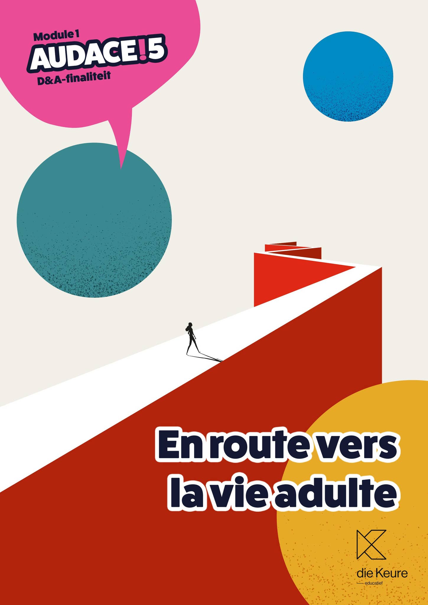 Audace 5 D&A - Module 1 - inkijk methode by die Keure - Issuu