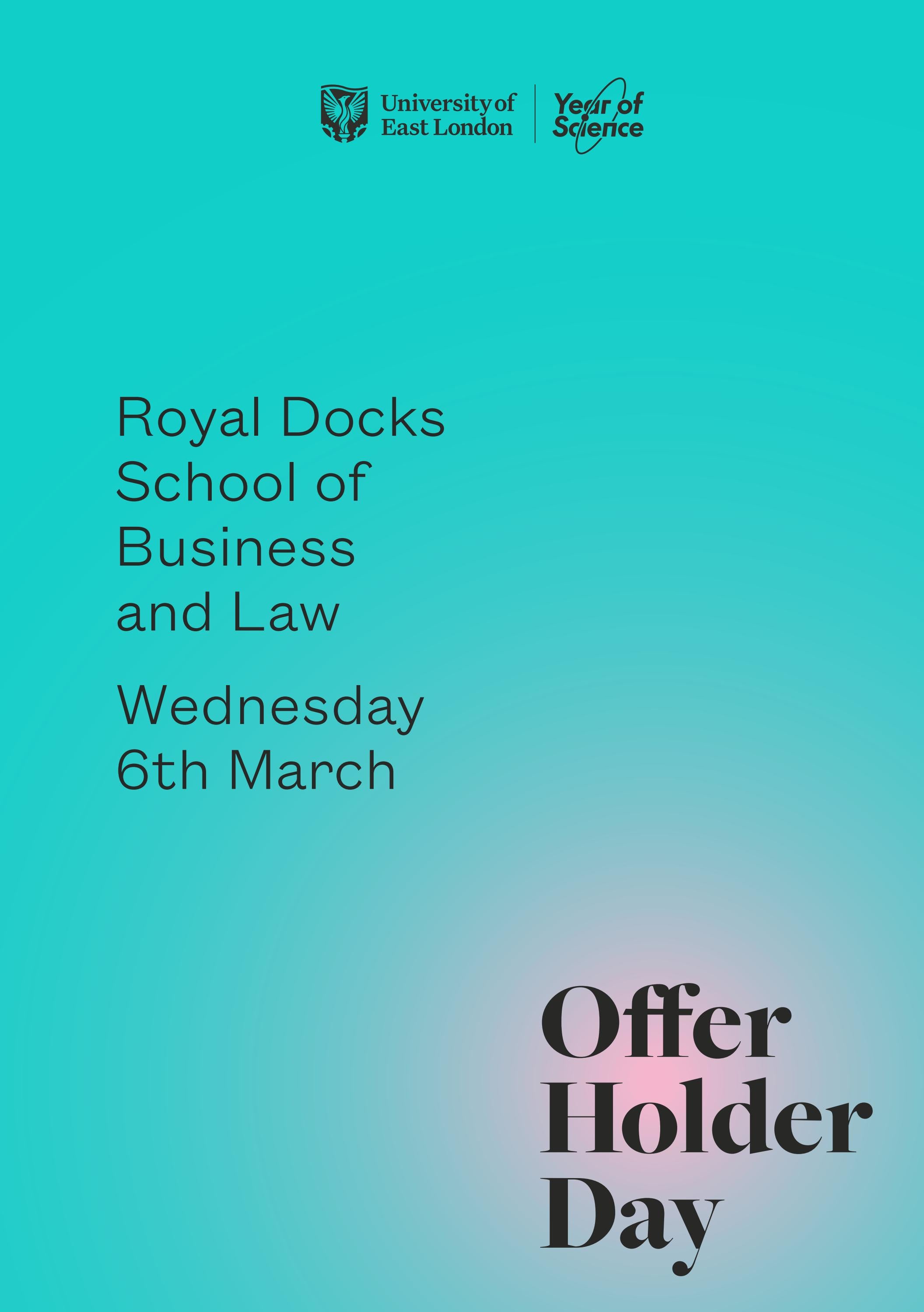 Offer Holder Day__Royal Docks School of Business and Law by University ...