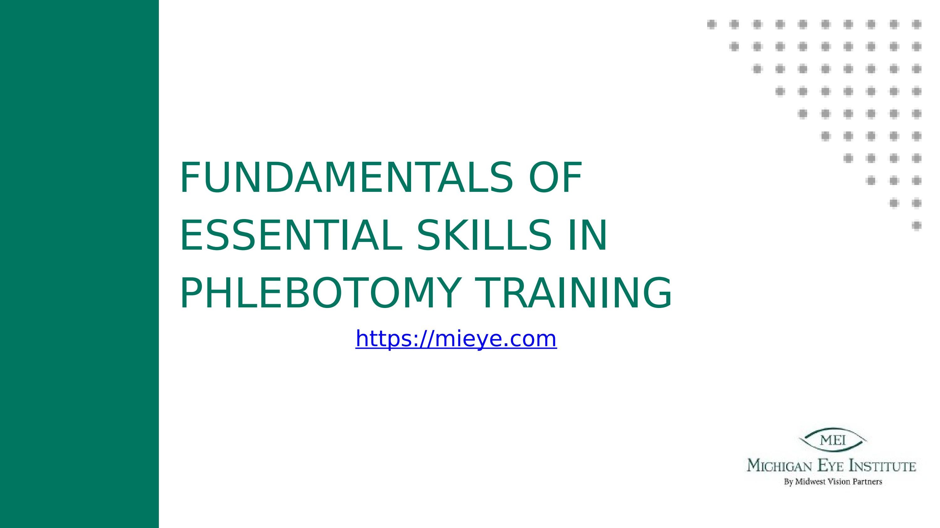 Fundamentals of Essential Skills in Phlebotomy Training by ...