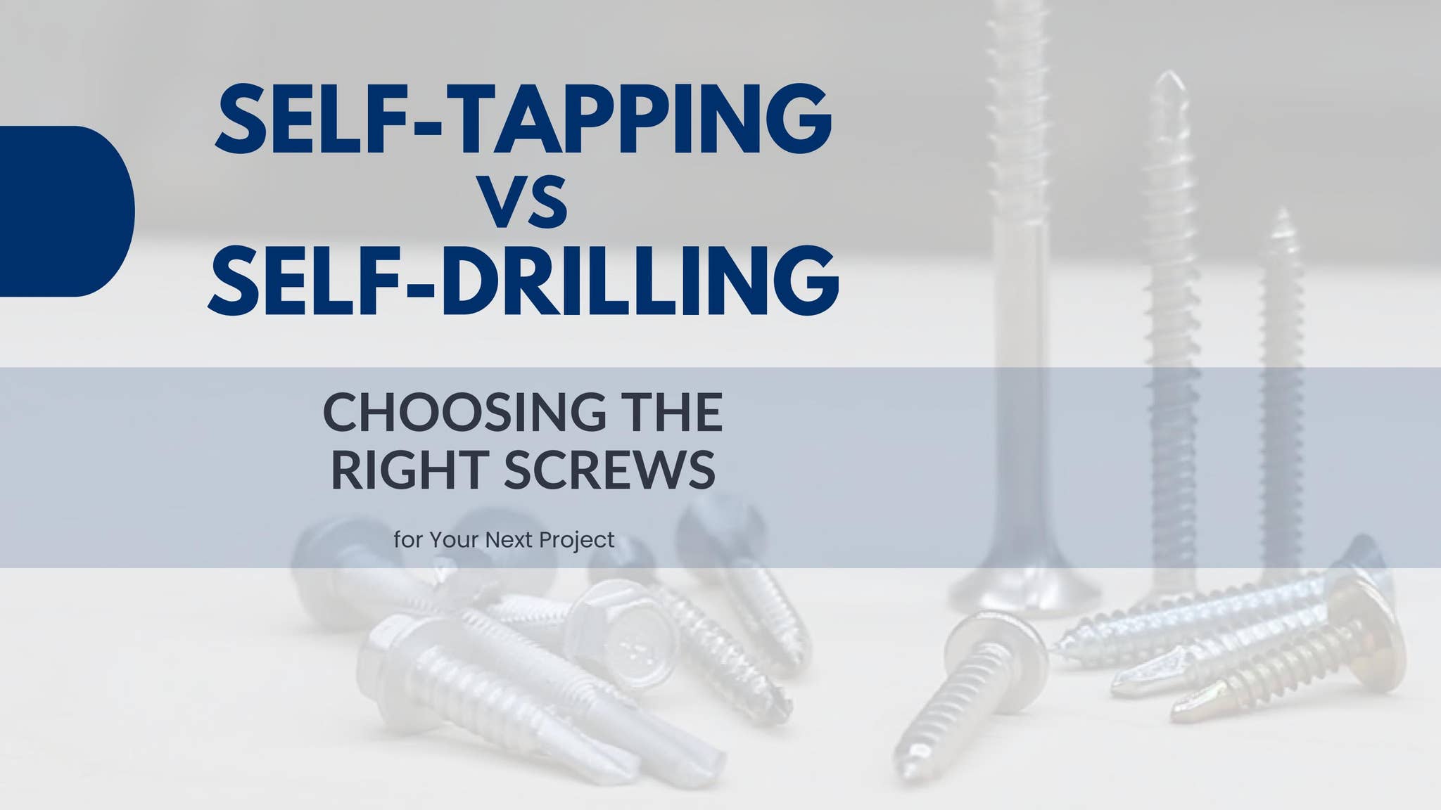 Self Tapping vs Self Drilling Screws by Lachlan Talbot - Issuu