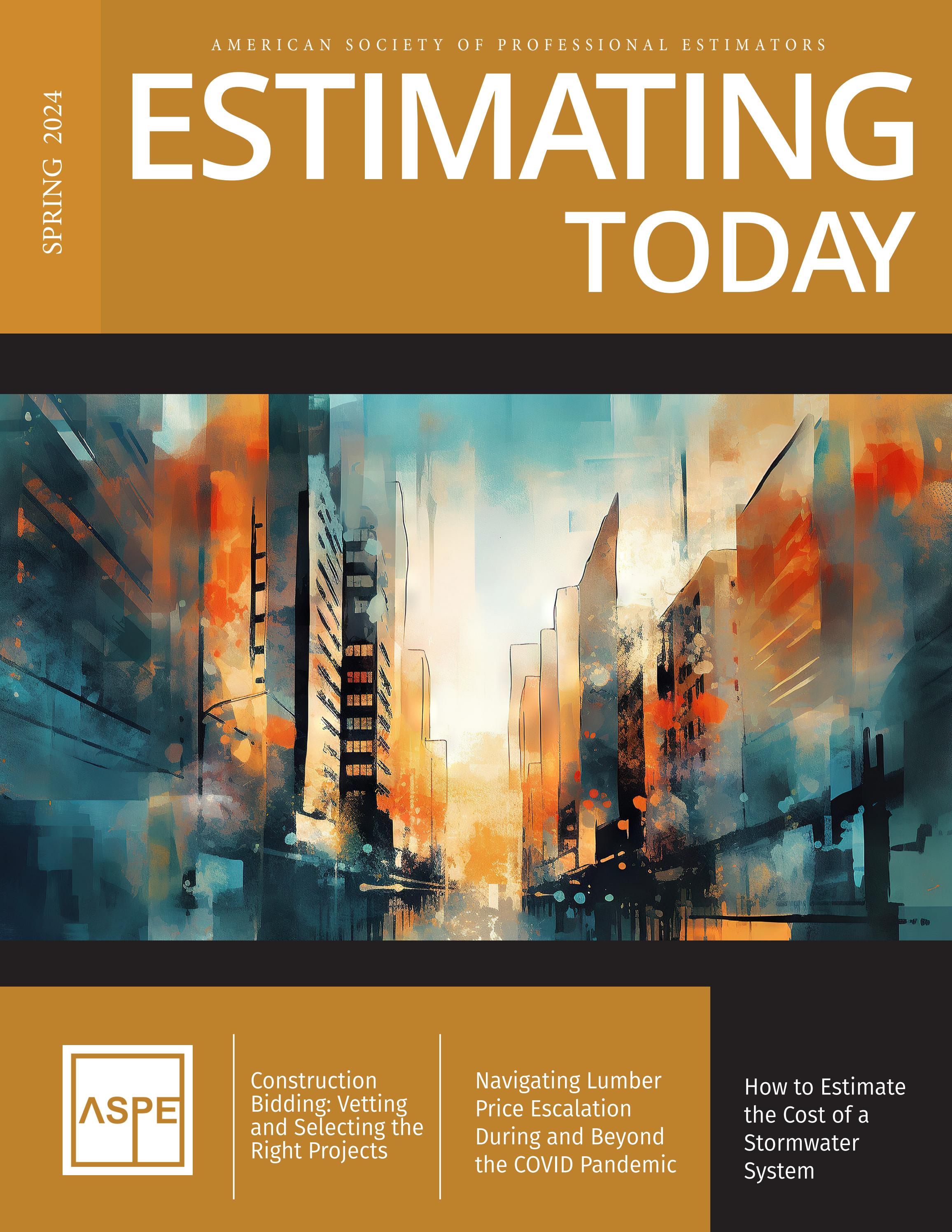 Spring 2024 Estimating Today by American Society of Professional Estimators - Issuu