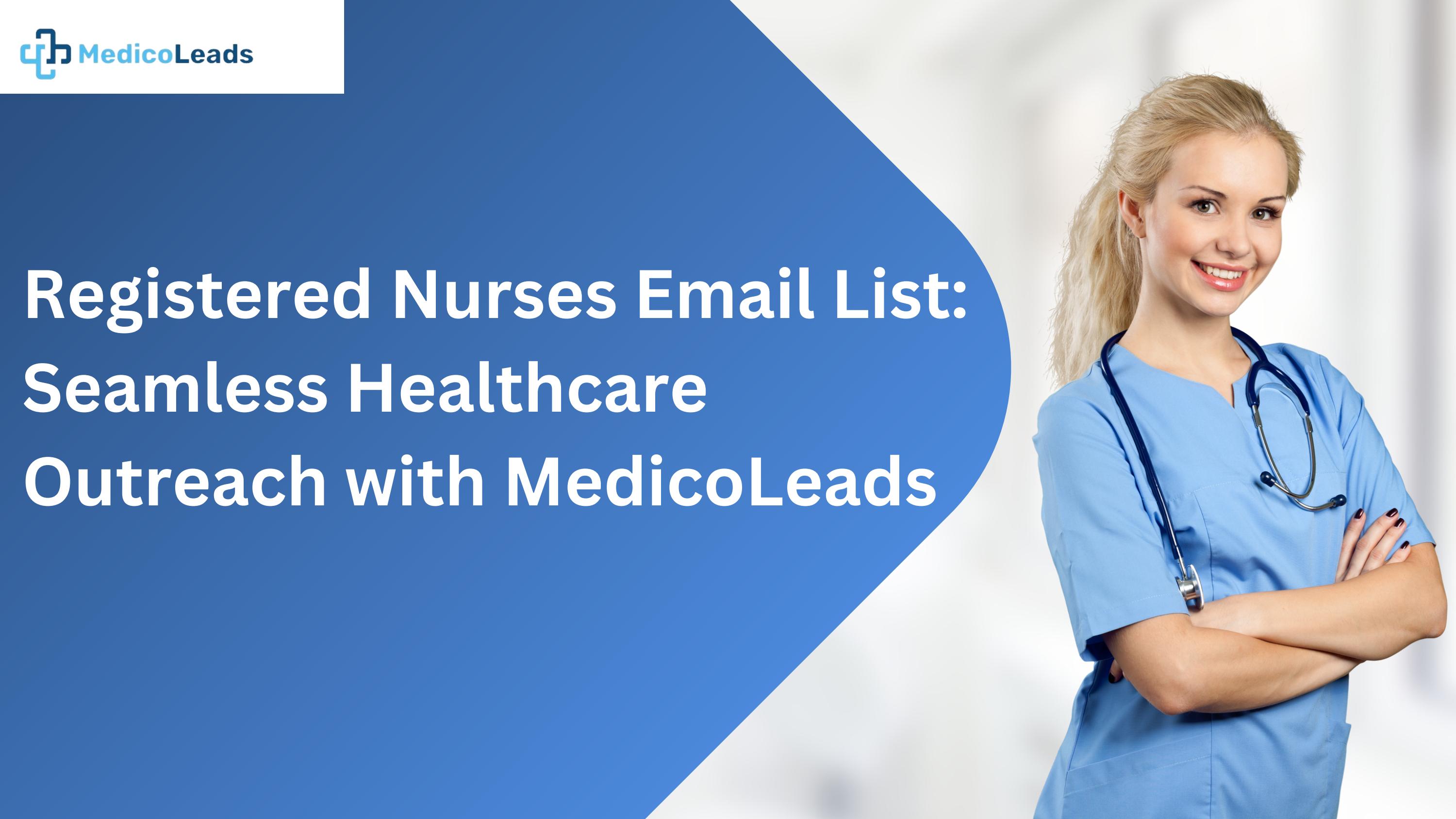 Registered Nurses Email List by Helena Smith - Issuu