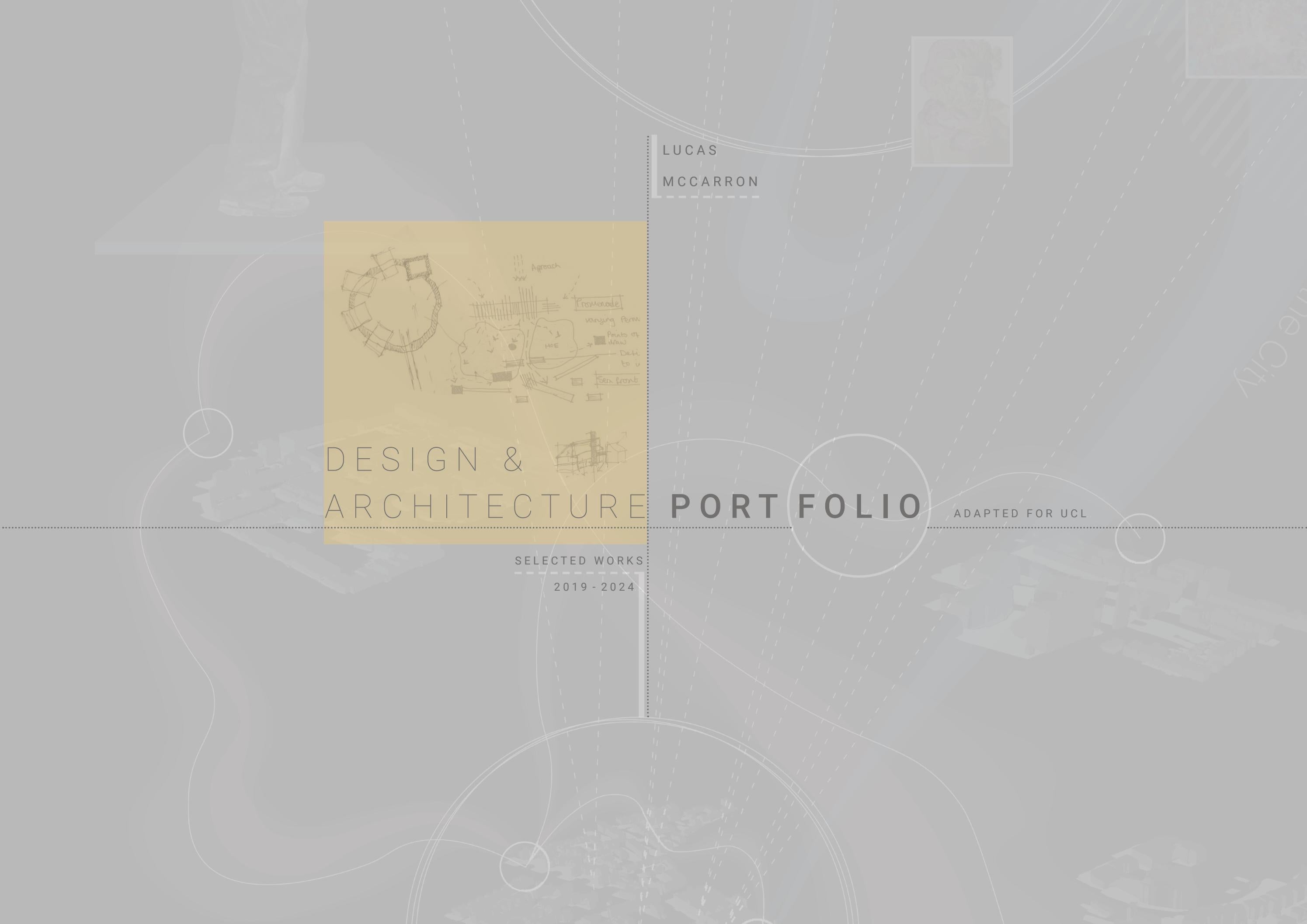 UCL_Architecture & Design_Portfolio by Lucasmccarron - Issuu