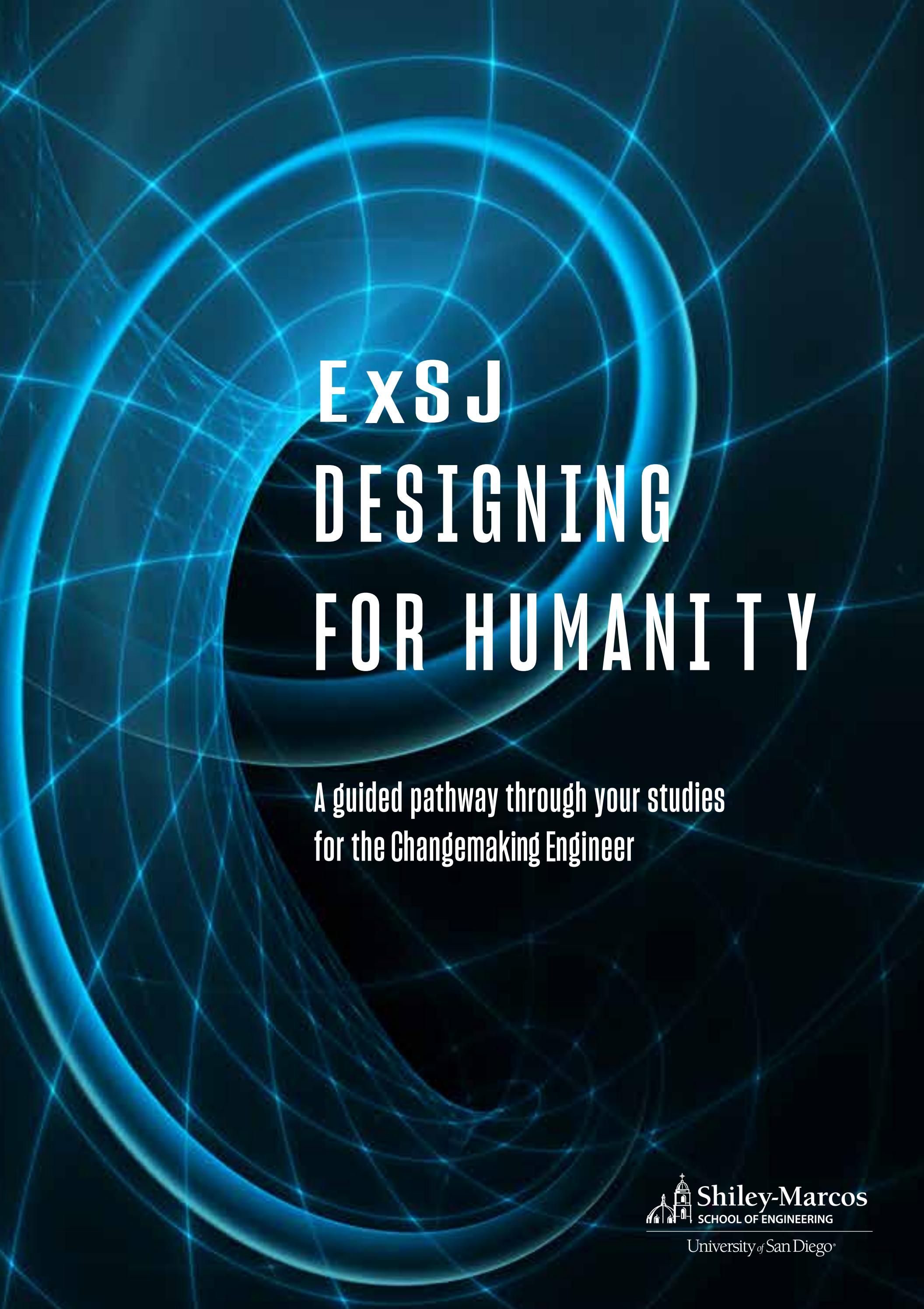 USD Shiley-Marcos School of Engineering Designing For Humanity Brochure by University of San ...