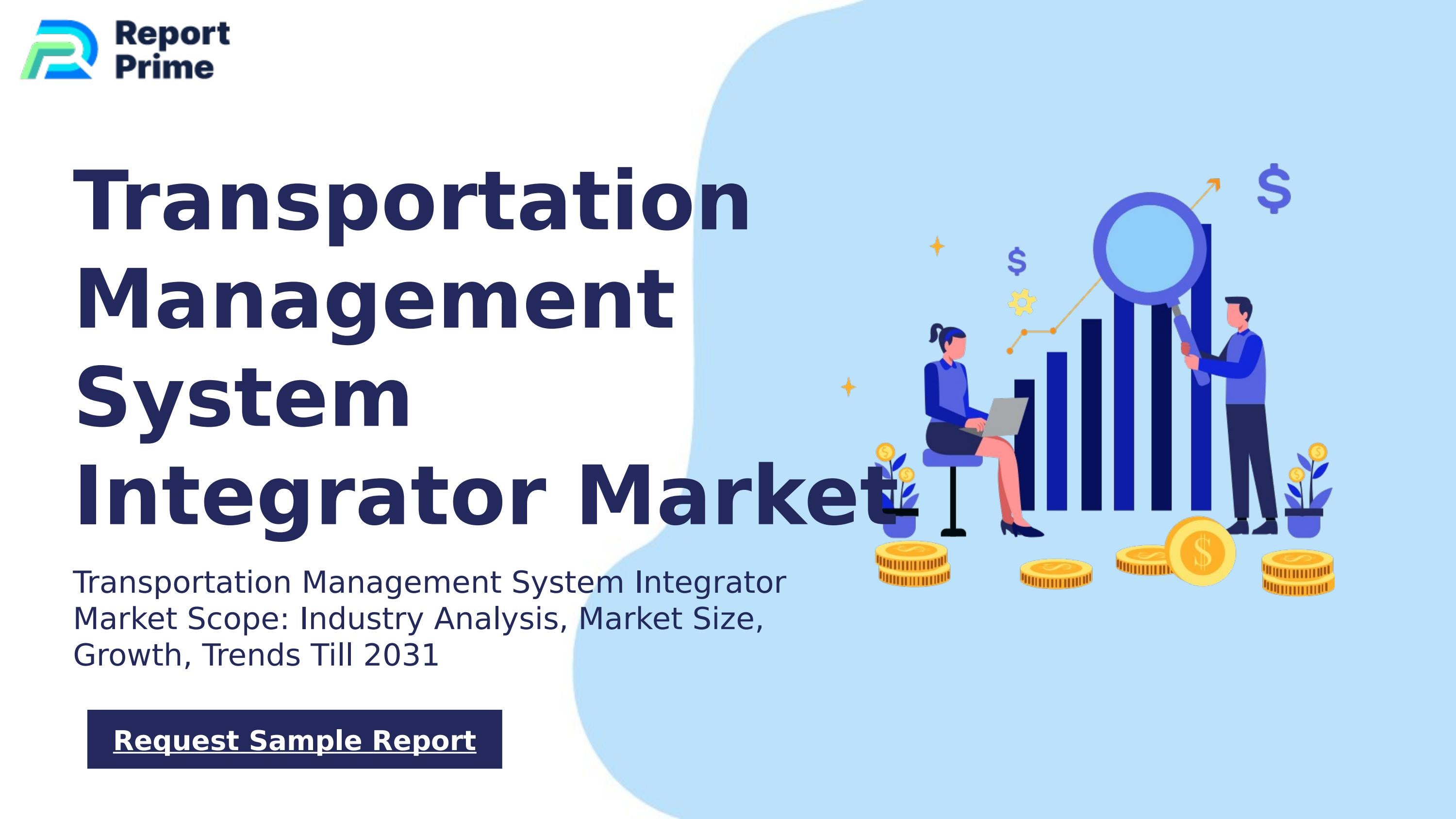 Global Transportation Management System Integrator market cagr 9.2% by ...
