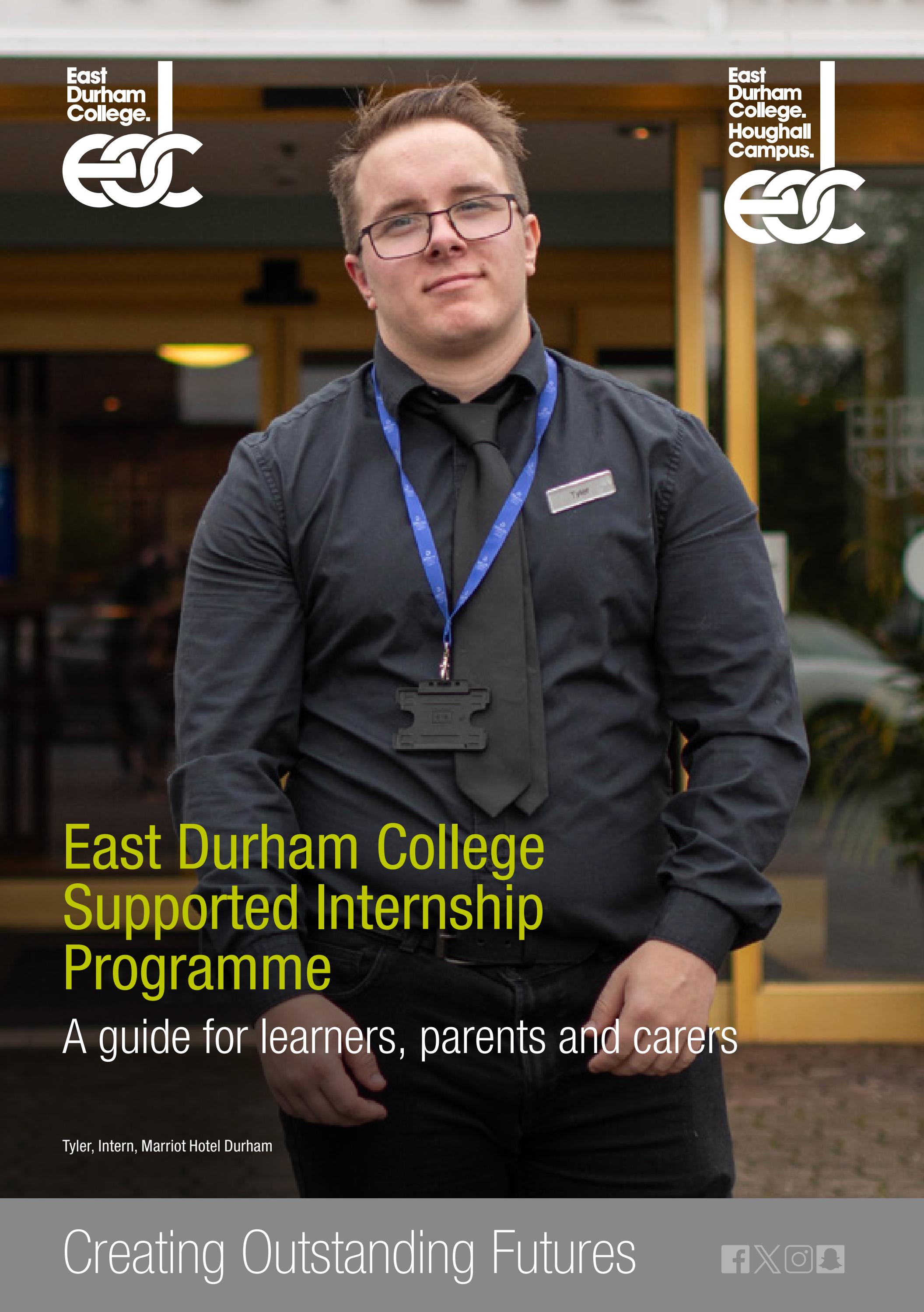East Durham College Supported Internship Programme - A guide for ...