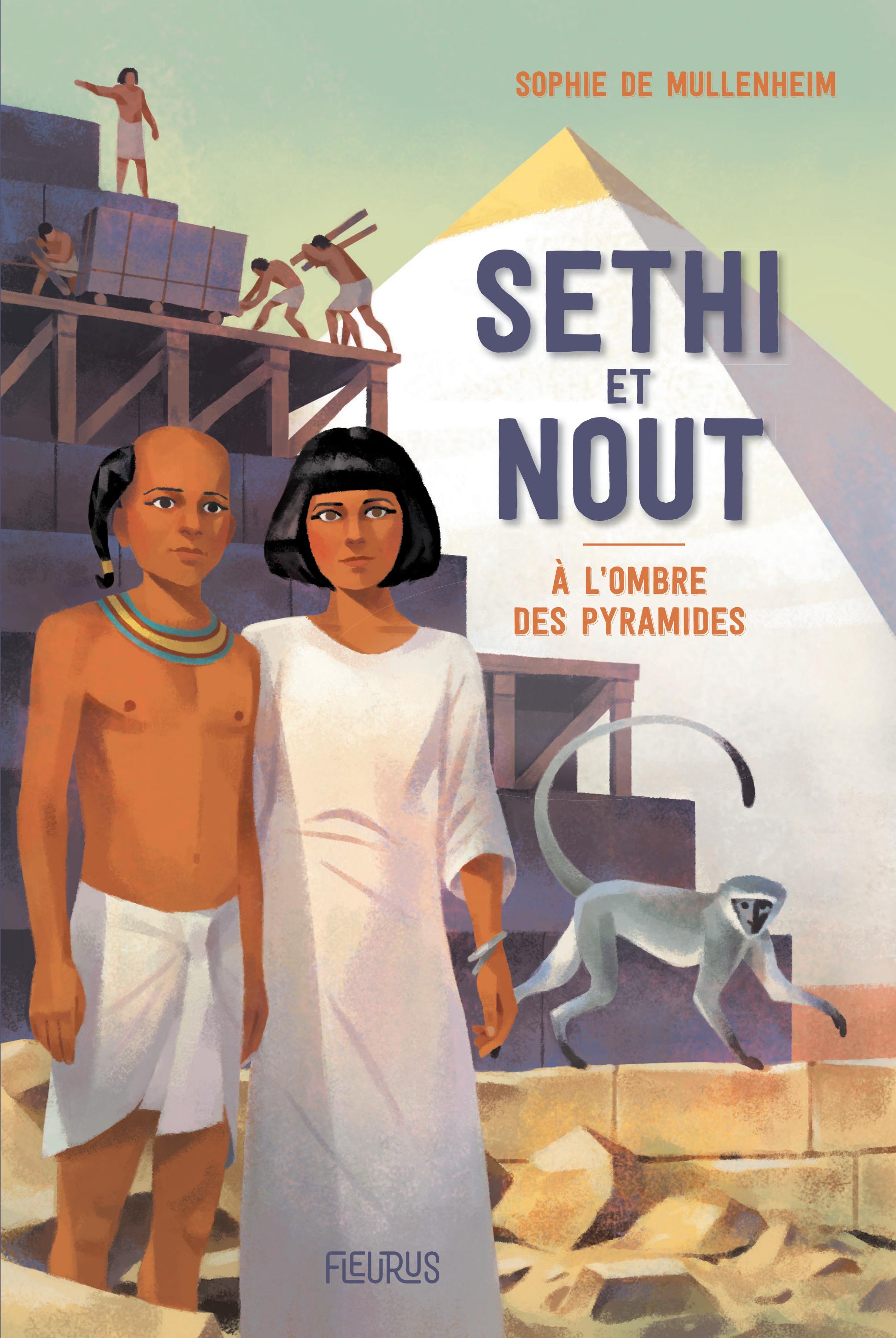 Sethi et Nout - A l'ombre des pyramides by Fleurus Editions - Issuu