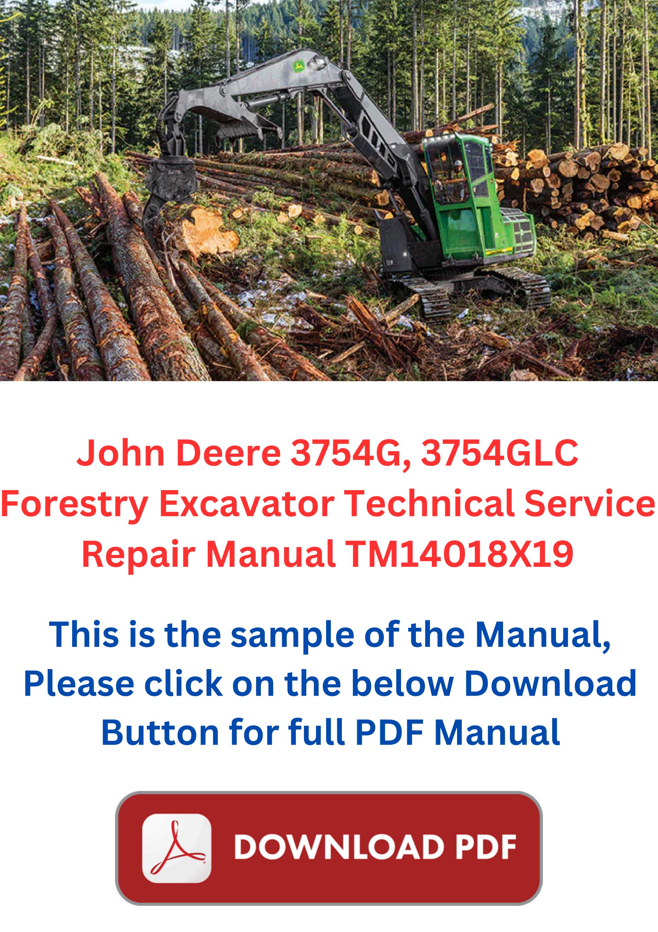 John Deere 3754G, 3754GLC Forestry Excavator Technical Manual ...