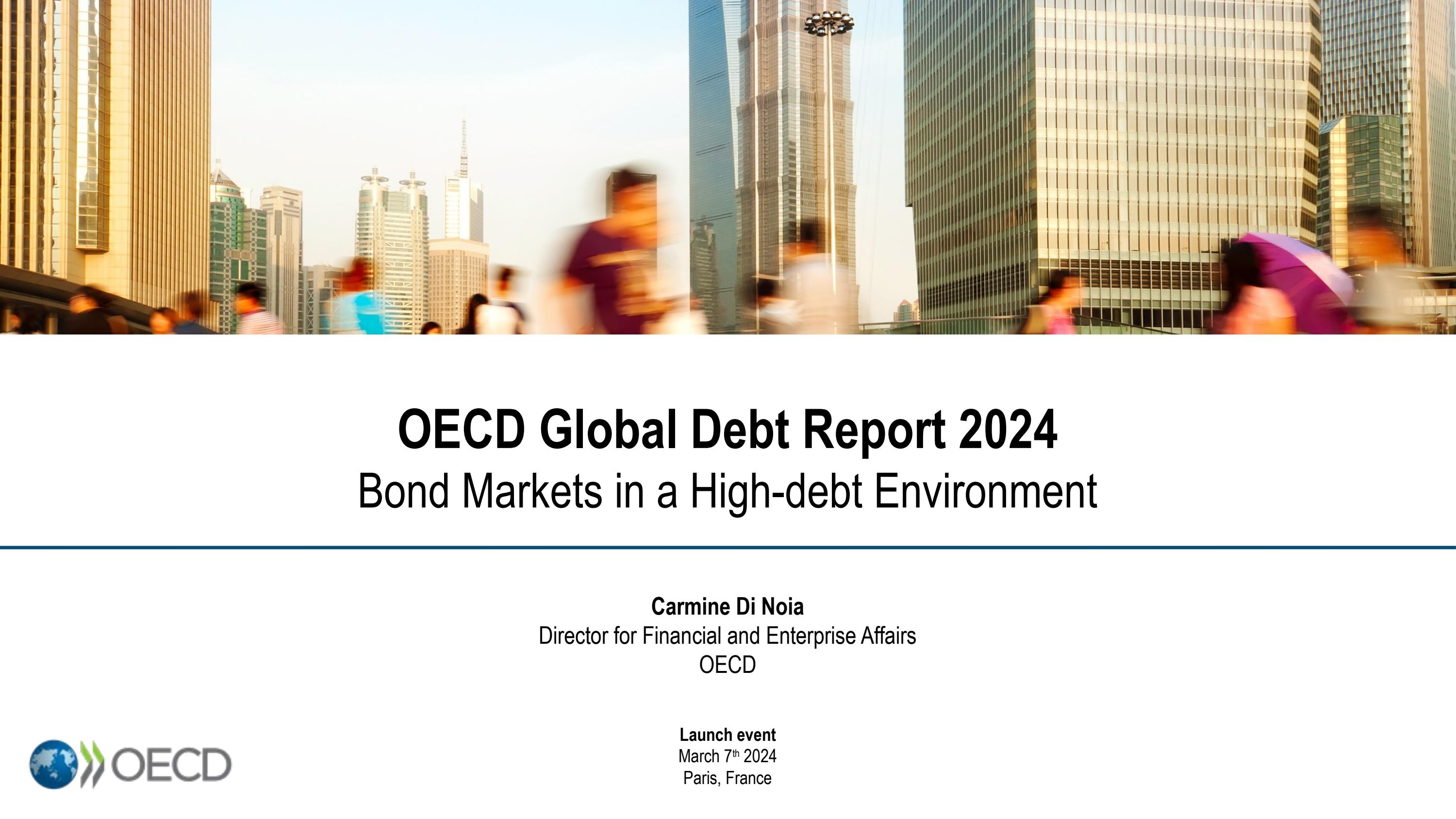 OECD Global Debt Report 2024: Bond Markets in a High-debt Environment by OECD - Issuu