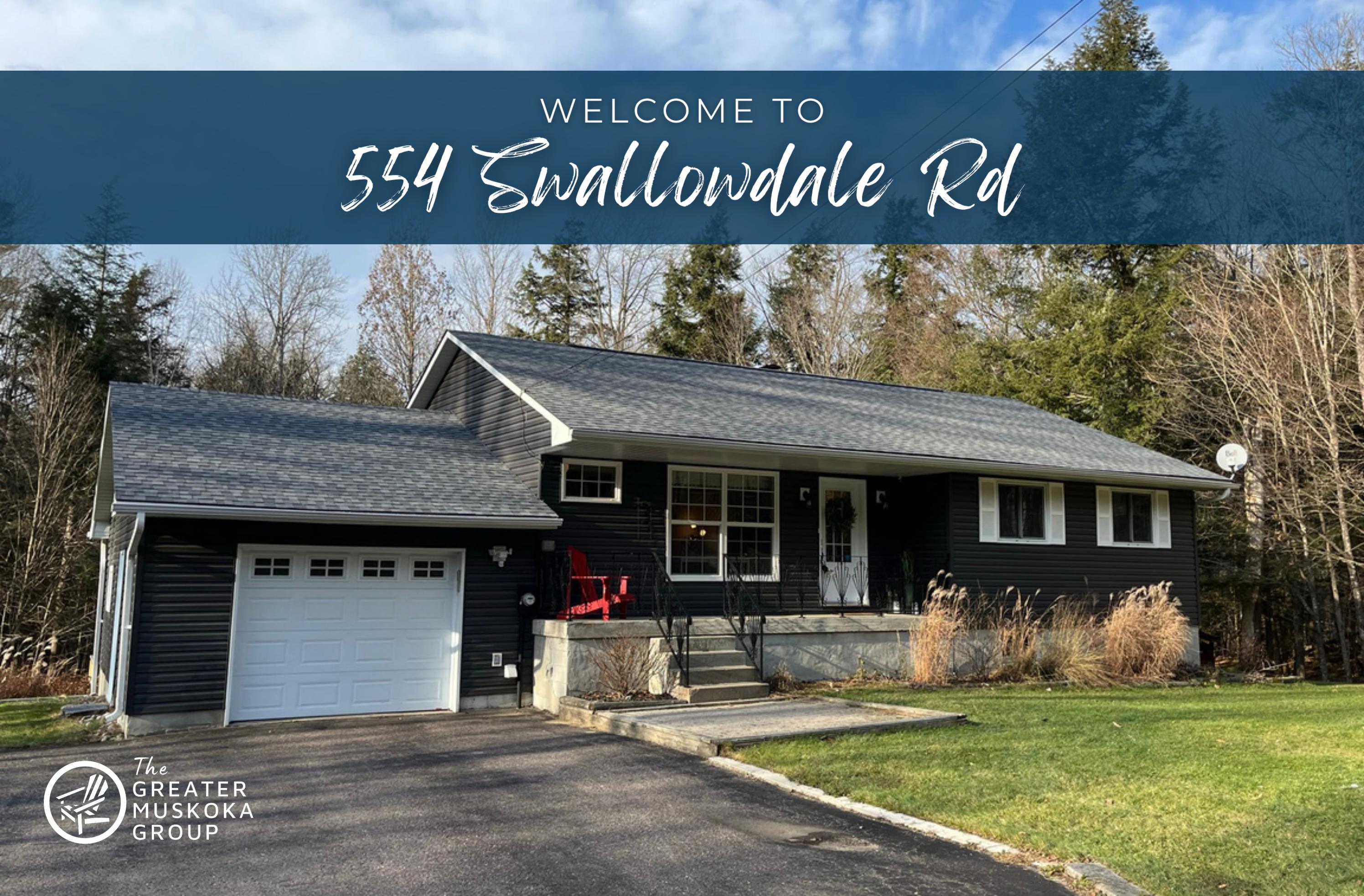 554 Swallowdale Road by The Greater Muskoka Group - Issuu