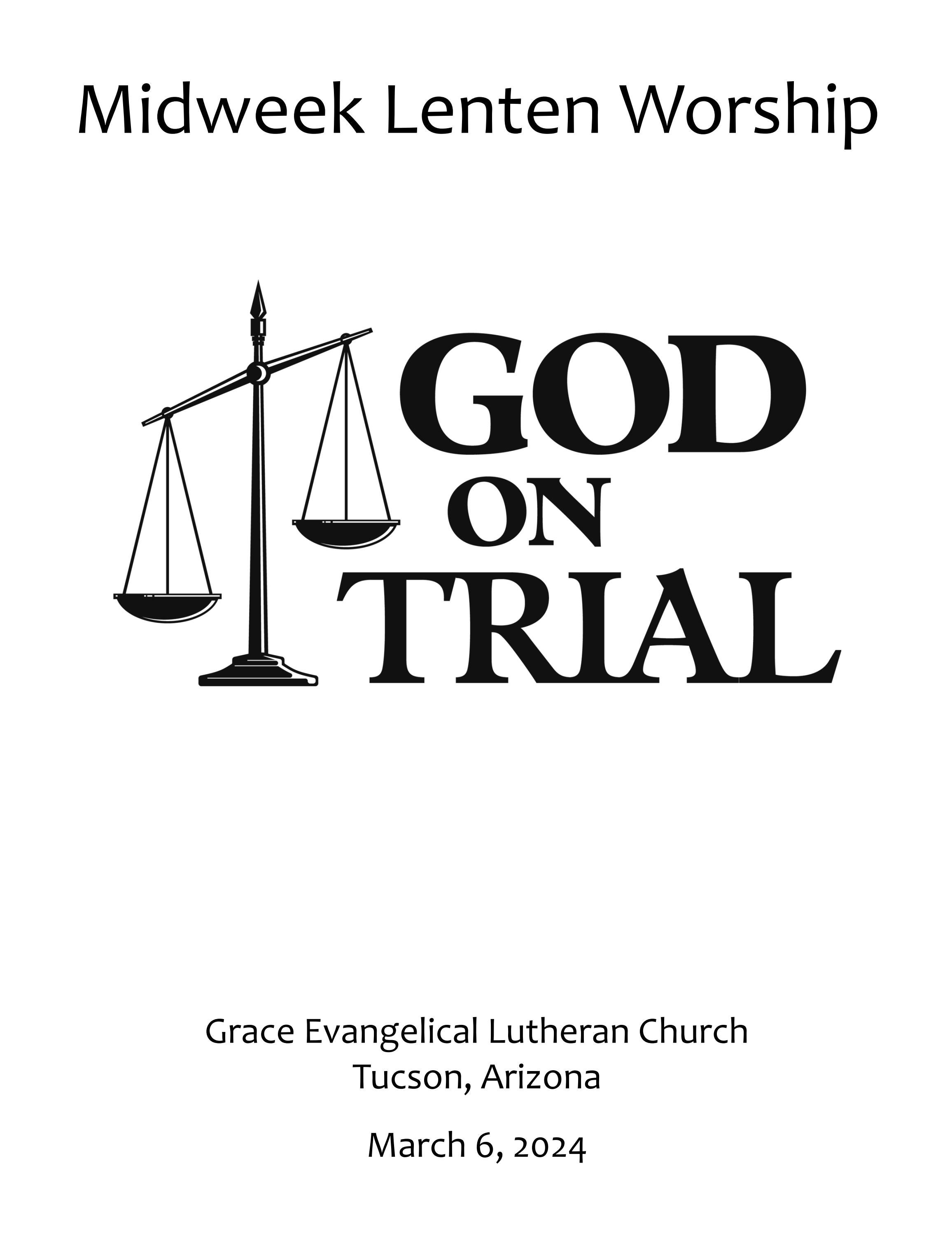 3-6-24 Grace-Tucson Lenten Worship Folder by gracelutheransaz - Issuu