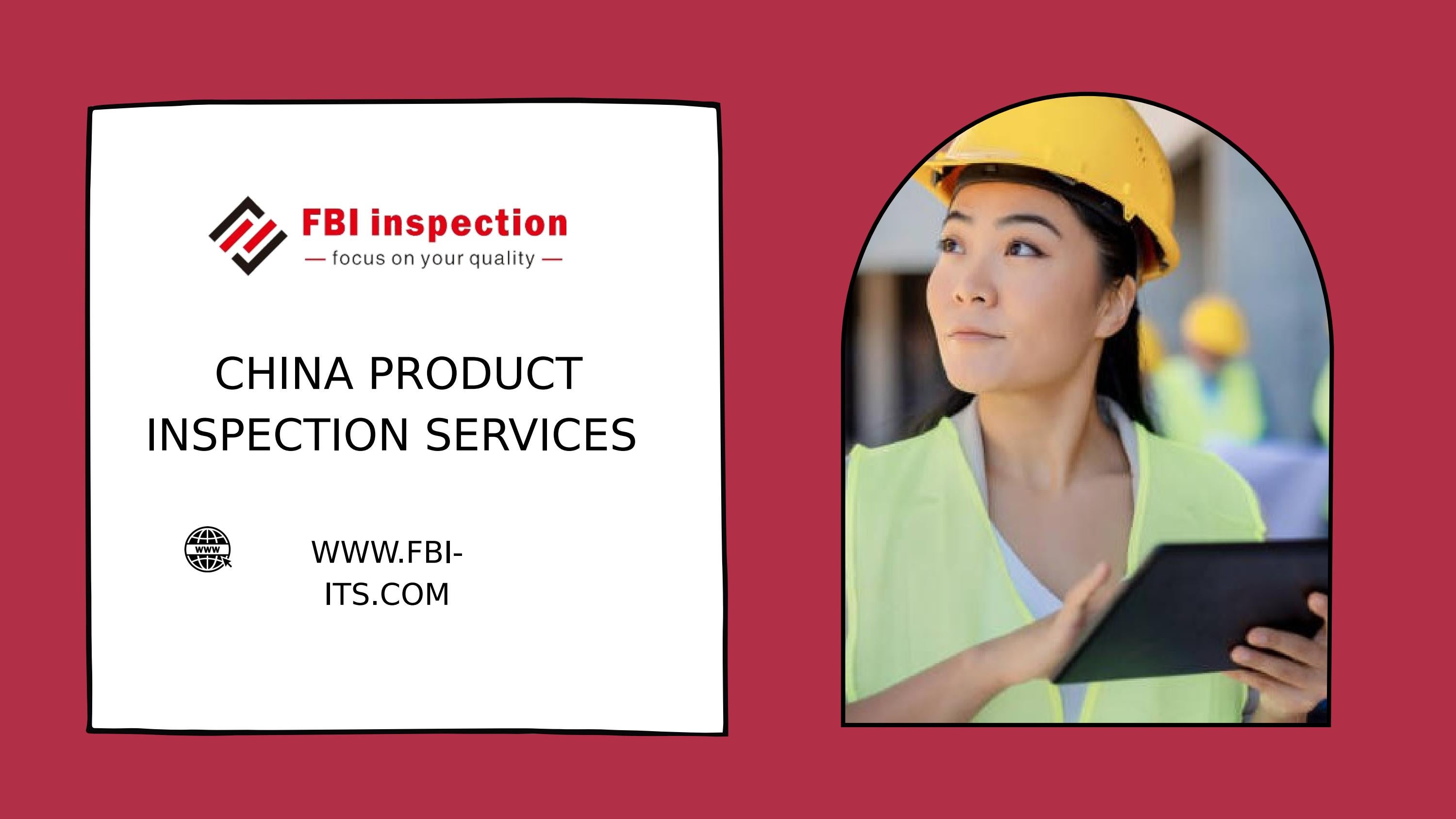 China inspection company by FBIInspection - Issuu