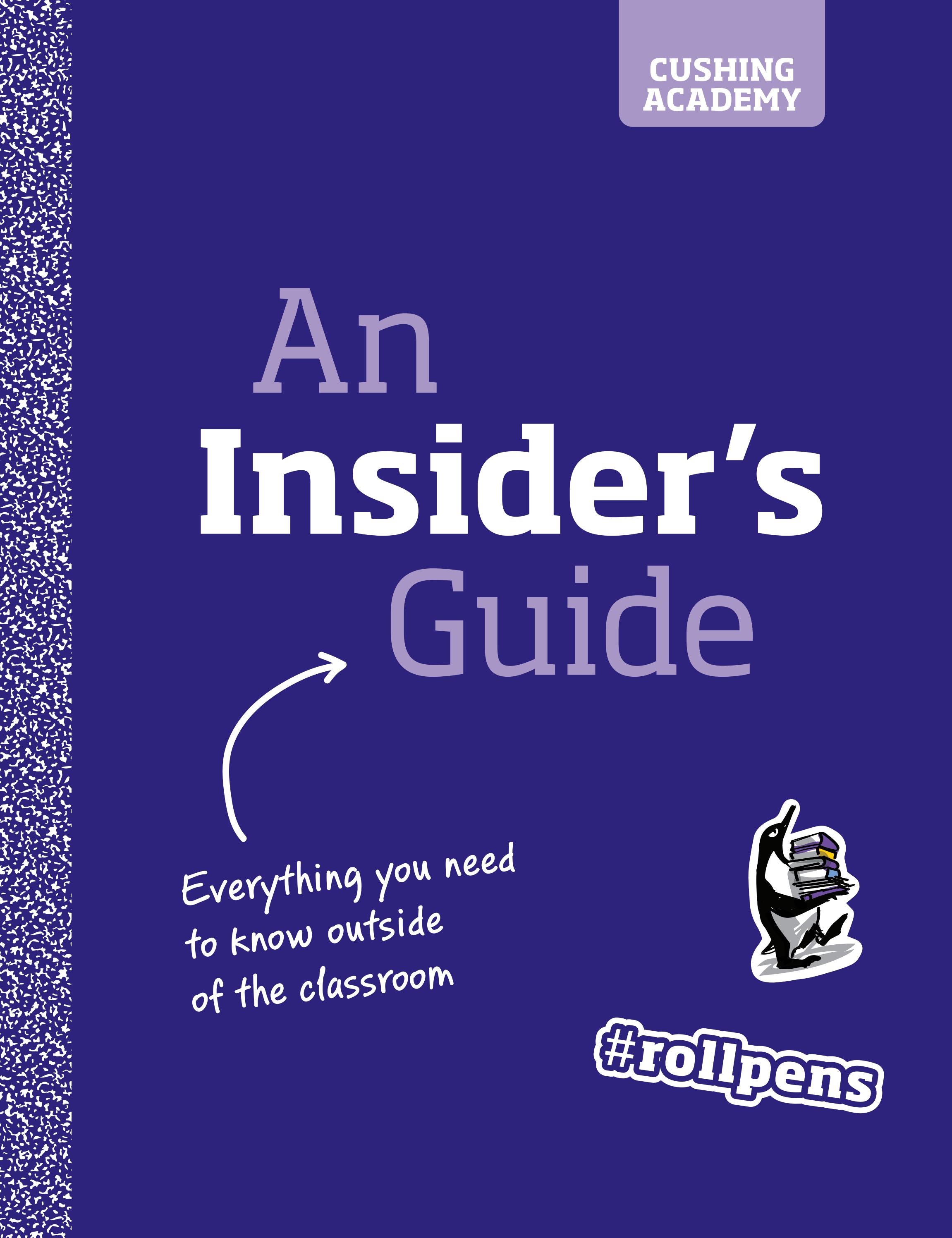Cushing Academy: An Insiders Guide by Cushing Academy - Issuu