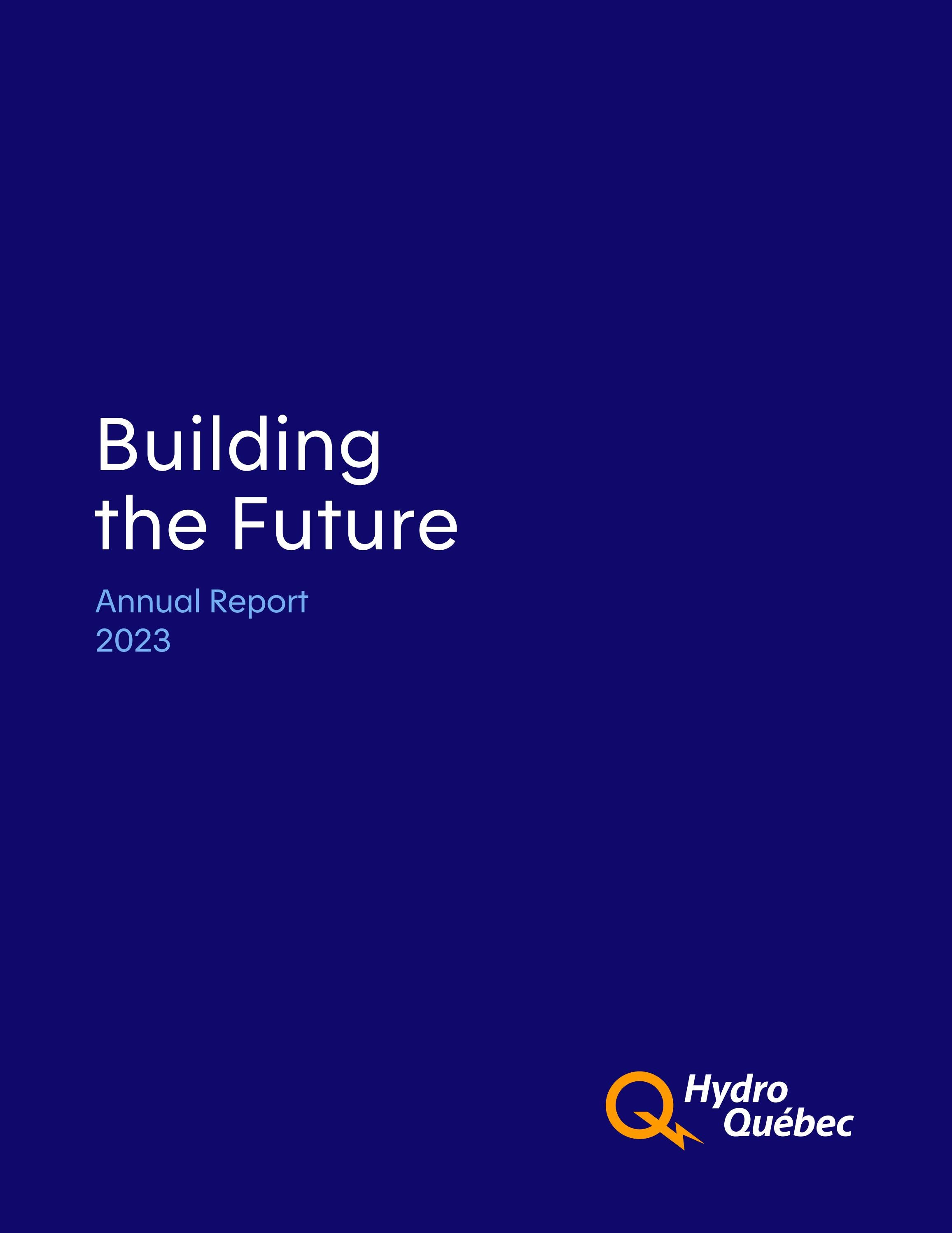 Annual Report 2023 by Hydro-Québec - Issuu