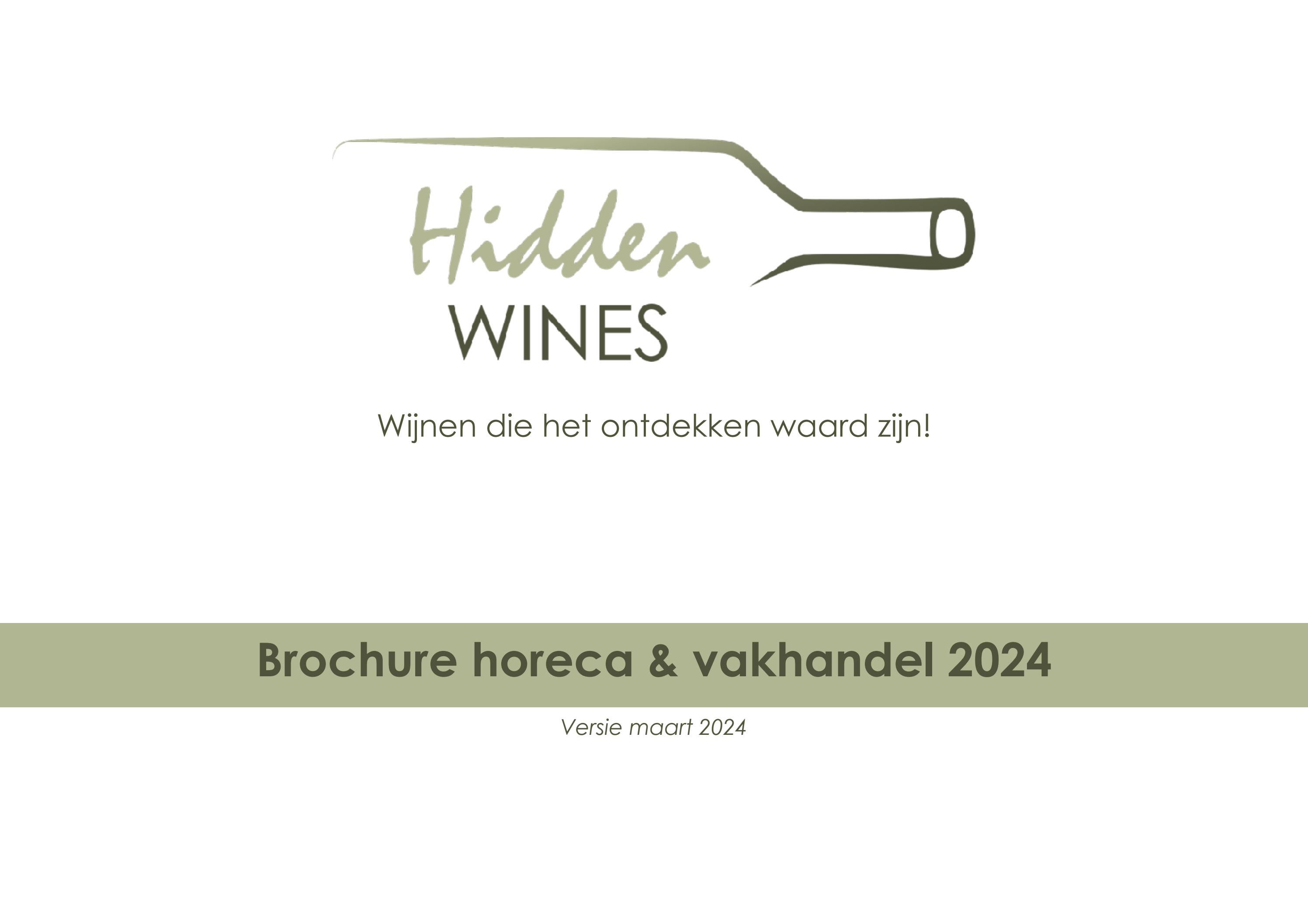 Hidden Wines - Brochure Vakhandel & Horeca by Maarten van den Akker - Issuu