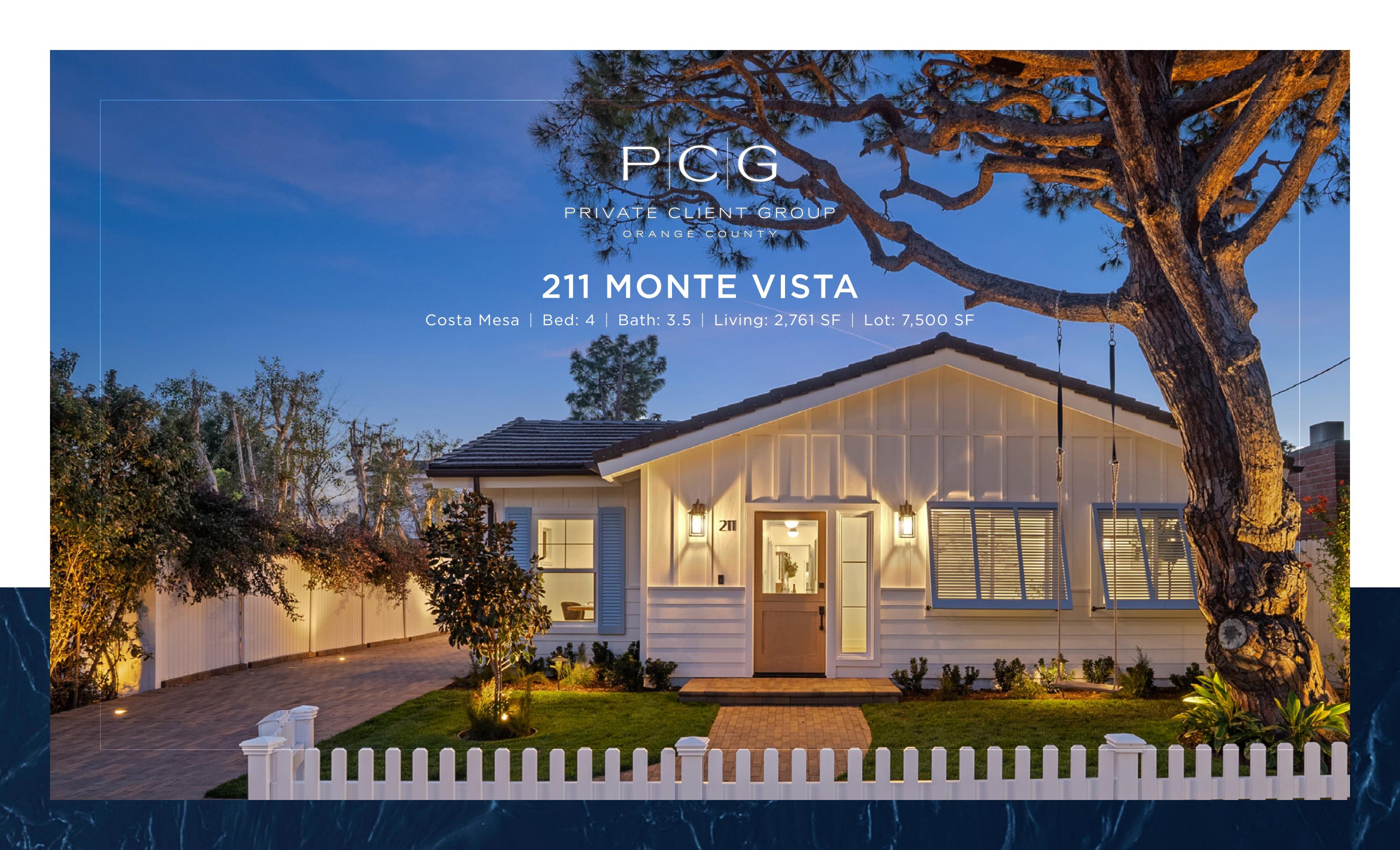 211 Monte Vista, Costa Mesa by Private Client Group OC - Issuu