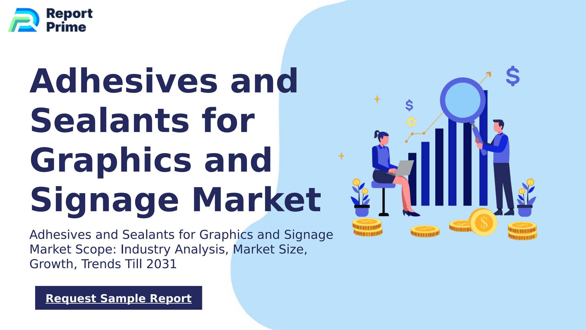 Global Adhesives and Sealants for Graphics and Signage market cagr 8.8% ...