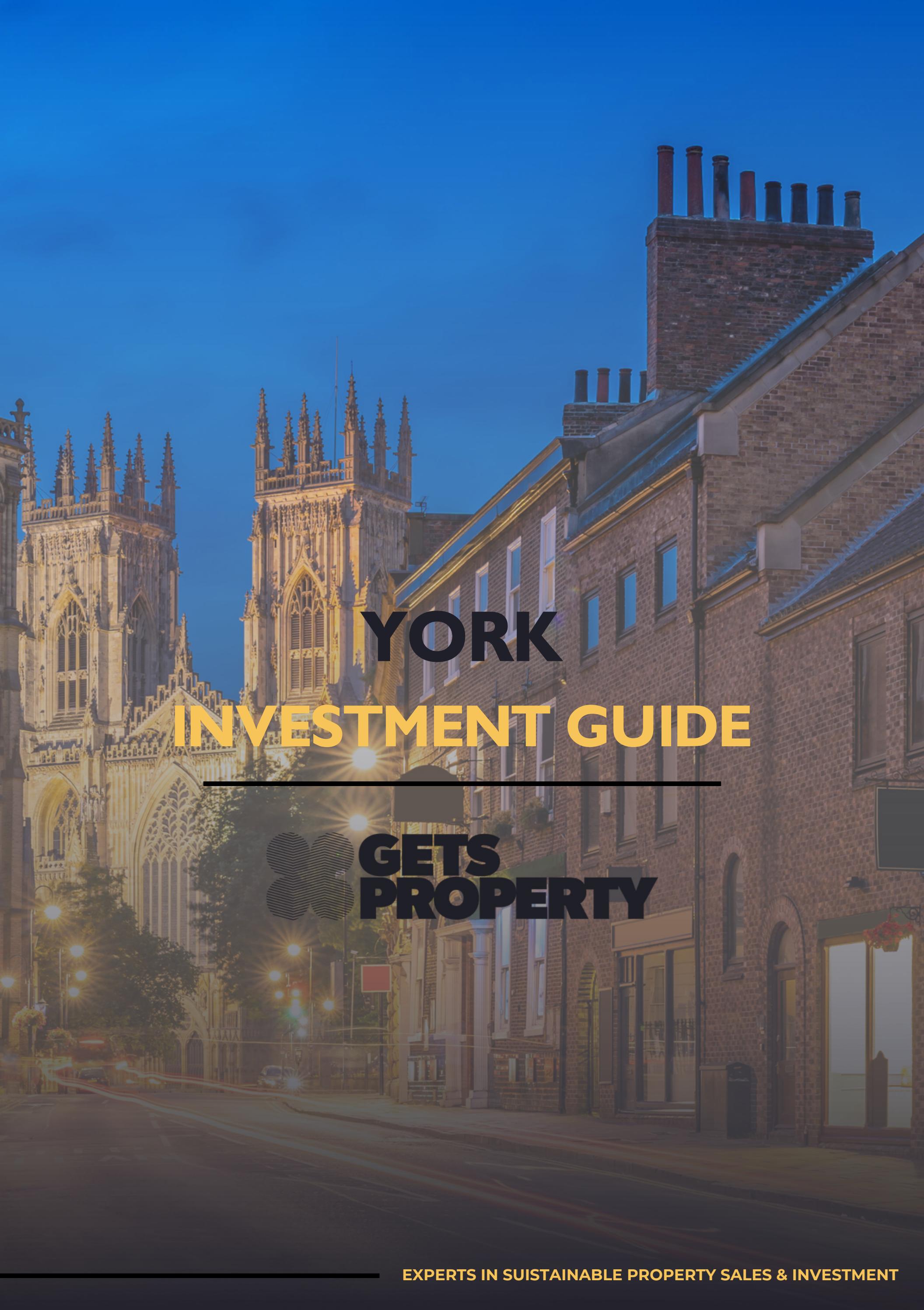 York Investment Guide by GETSProperty - Issuu