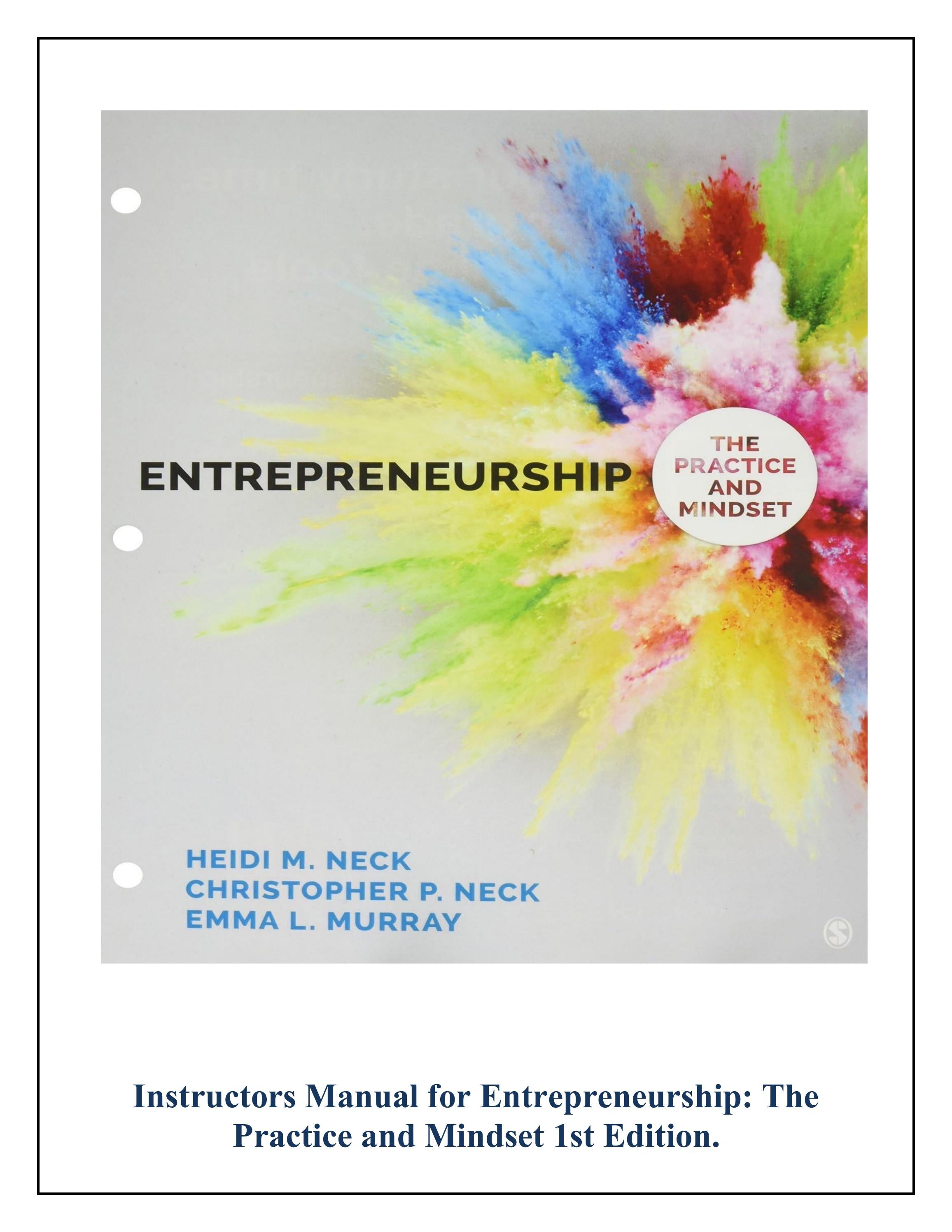 Instructors Manual for Entrepreneurship: The Practice and Mindset 1st ...