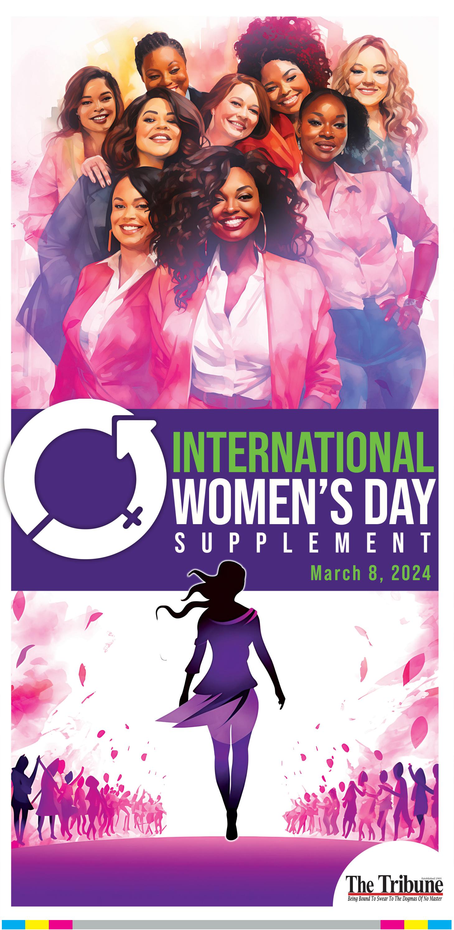 03082024 International Women's Day – Part 1 by tribune242 - Issuu