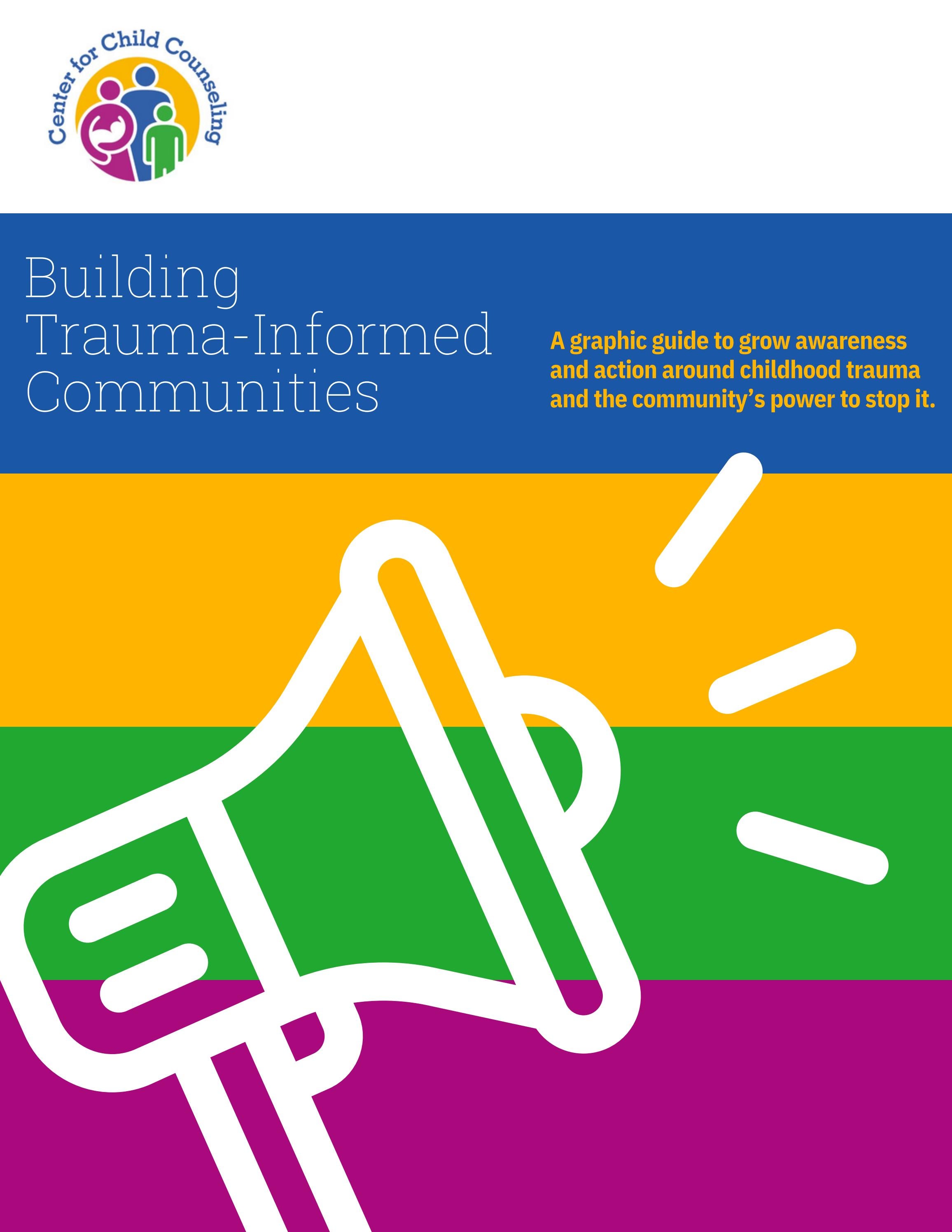 Building Trauma-Informed Communities by Center4ChildCounseling - Issuu