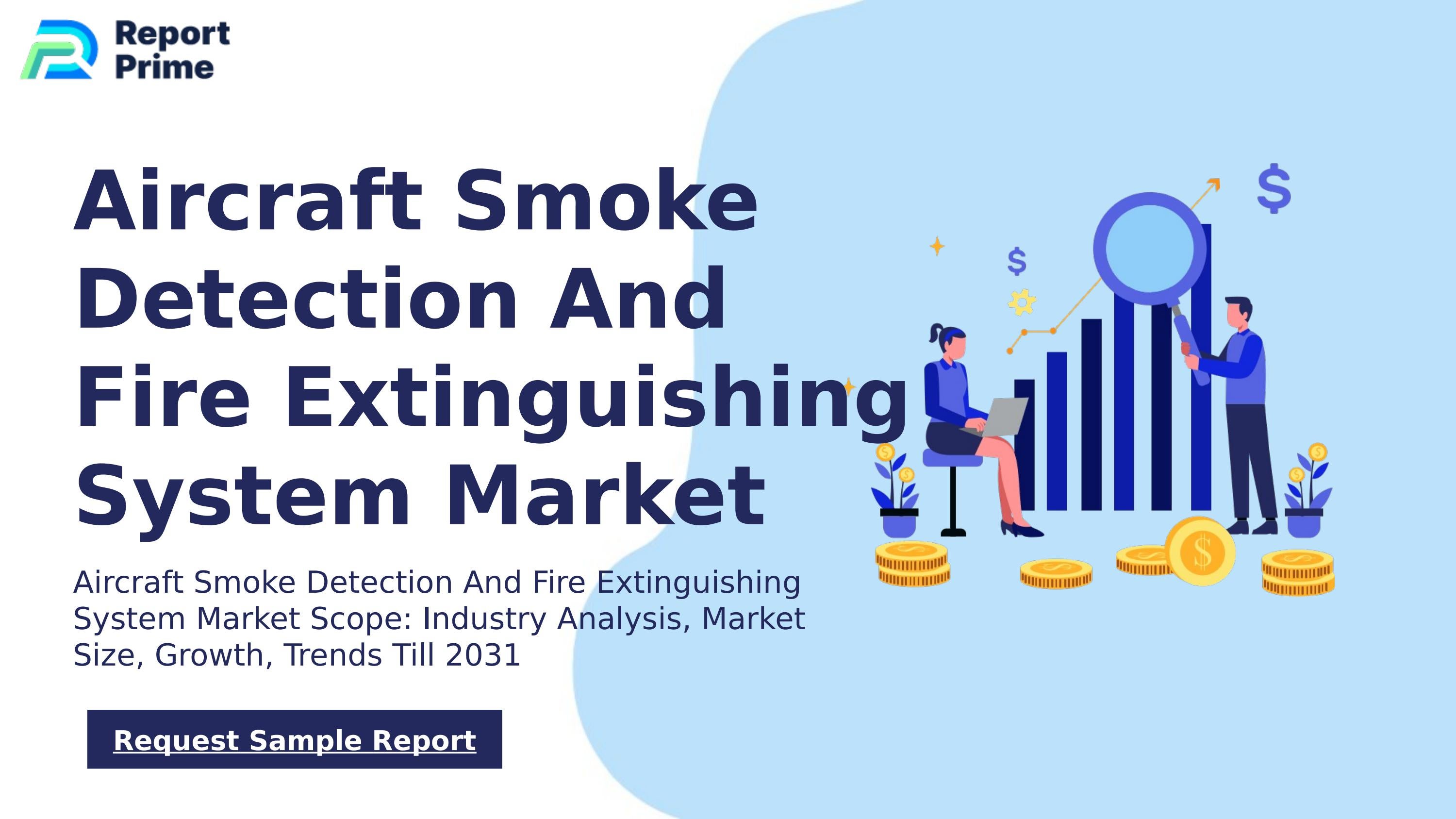 Global Aircraft Smoke Detection And Fire Extinguishing System market ...